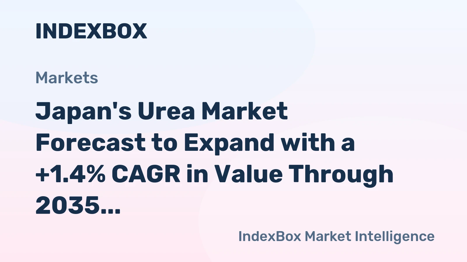 Japan's Urea Market Forecast to Expand with a +1.4% CAGR in Value Through 2035