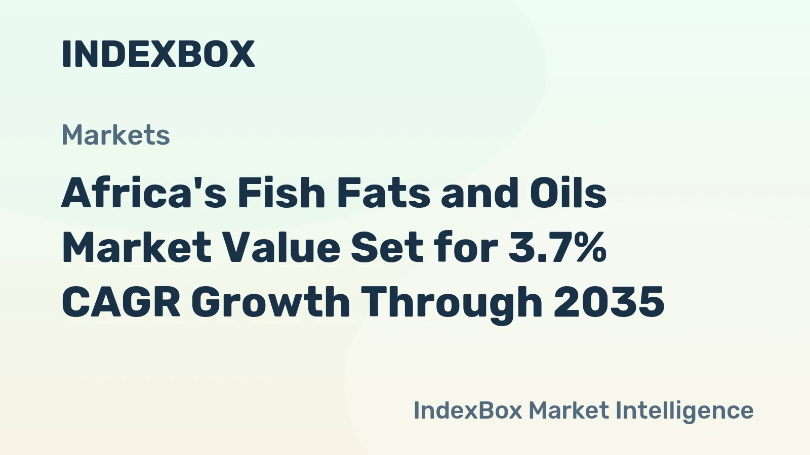 Africa's Fish Fats and Oils Market Value Set for 3.7% CAGR Growth Through 2035