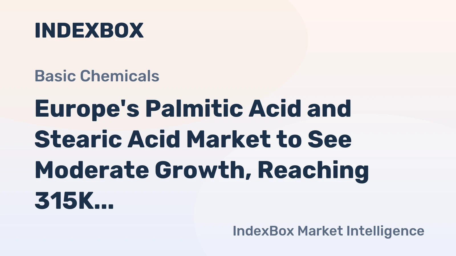 Europe's Palmitic Acid and Stearic Acid Market to See Moderate Growth, Reaching 315K Tons by 2035