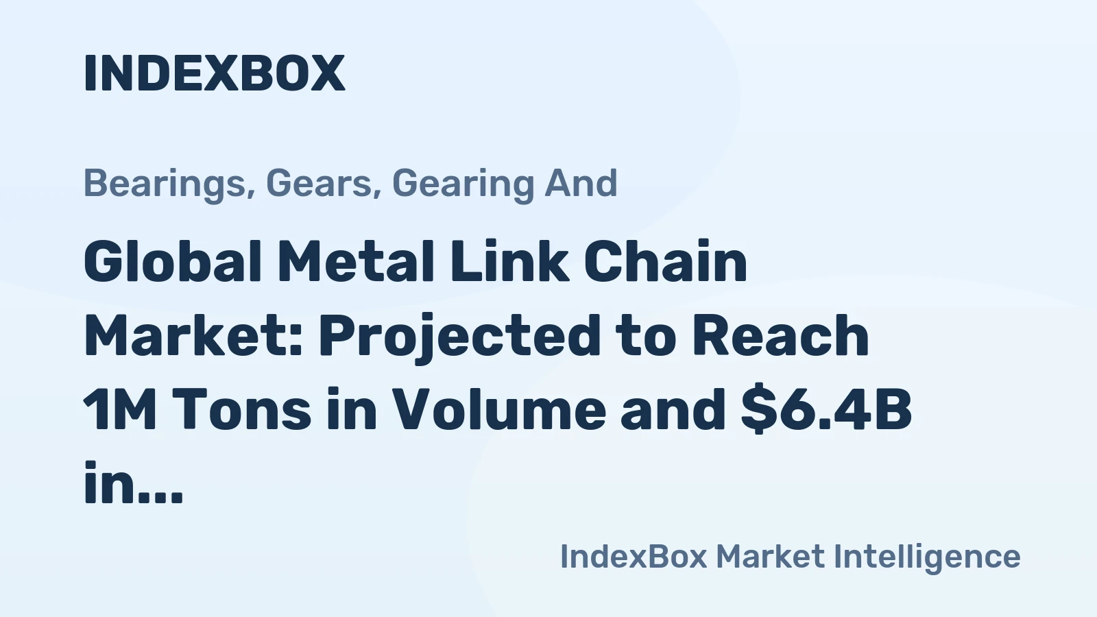 Global Metal Link Chain Market: Projected to Reach 1M Tons in Volume and $6.4B in Value by 2035