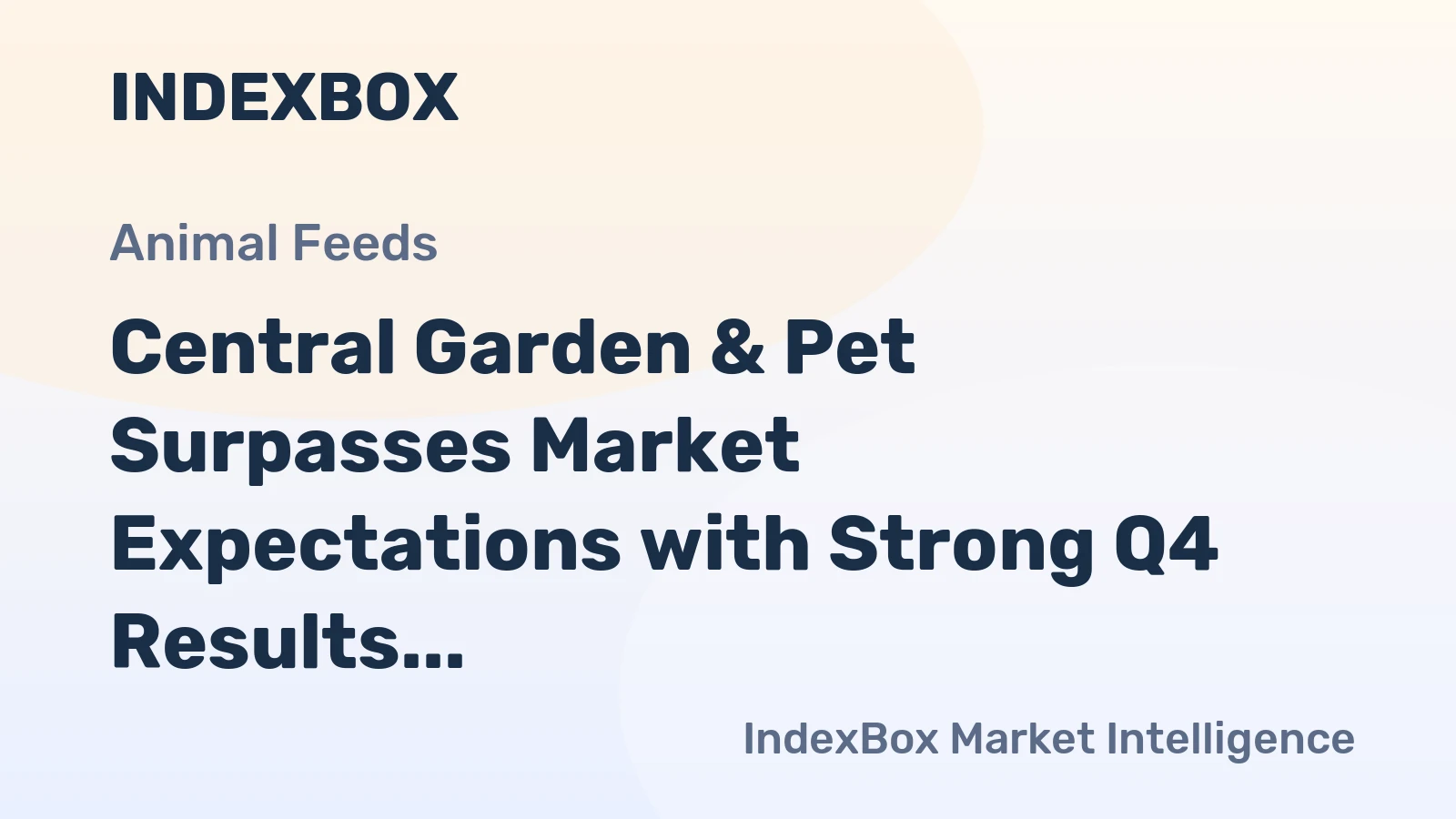 Central Garden & Pet Surpasses Market Expectations with Strong Q4 Results