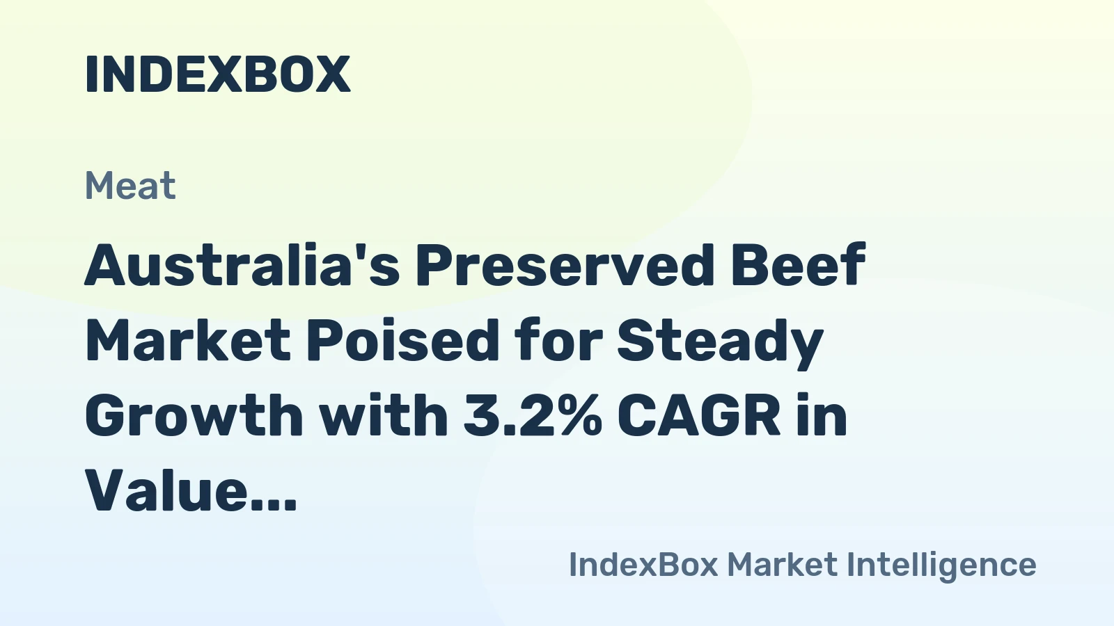 Australia's Preserved Beef Market Poised for Steady Growth with 3.2% CAGR in Value