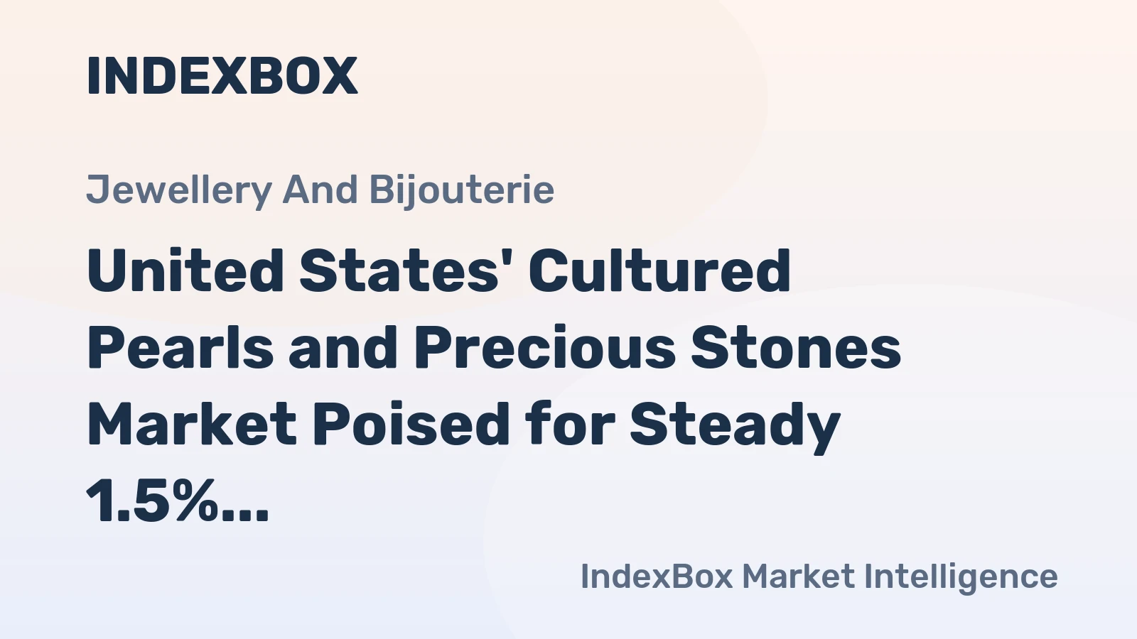 United States' Cultured Pearls and Precious Stones Market Poised for Steady 1.5% CAGR Growth Through 2035