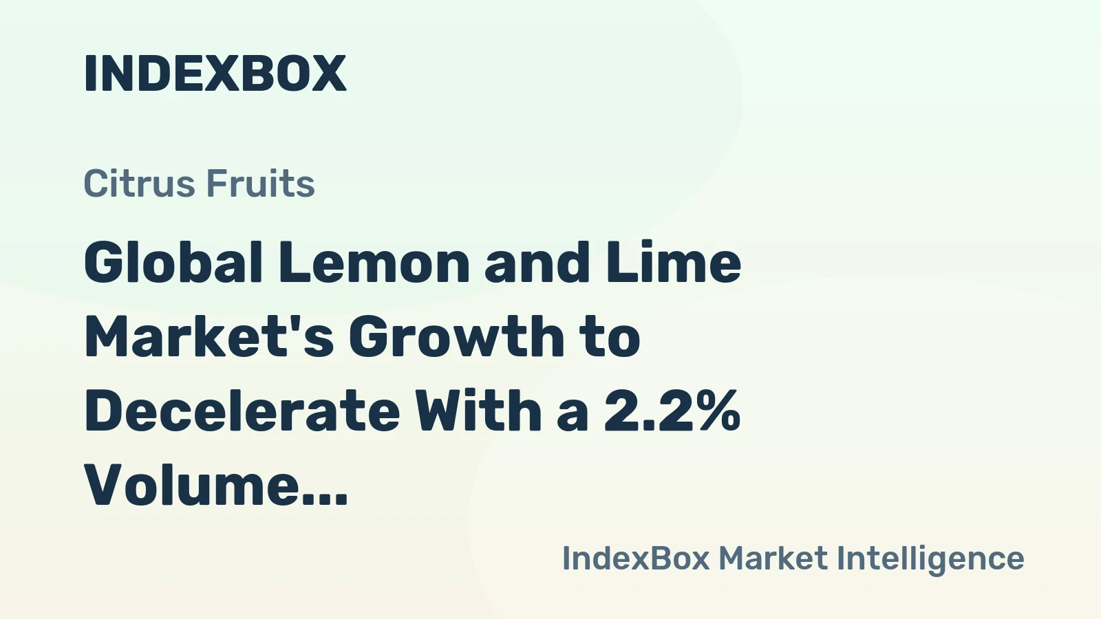 Global Lemon and Lime Market's Growth to Decelerate With a 2.2% Volume CAGR Through 2035