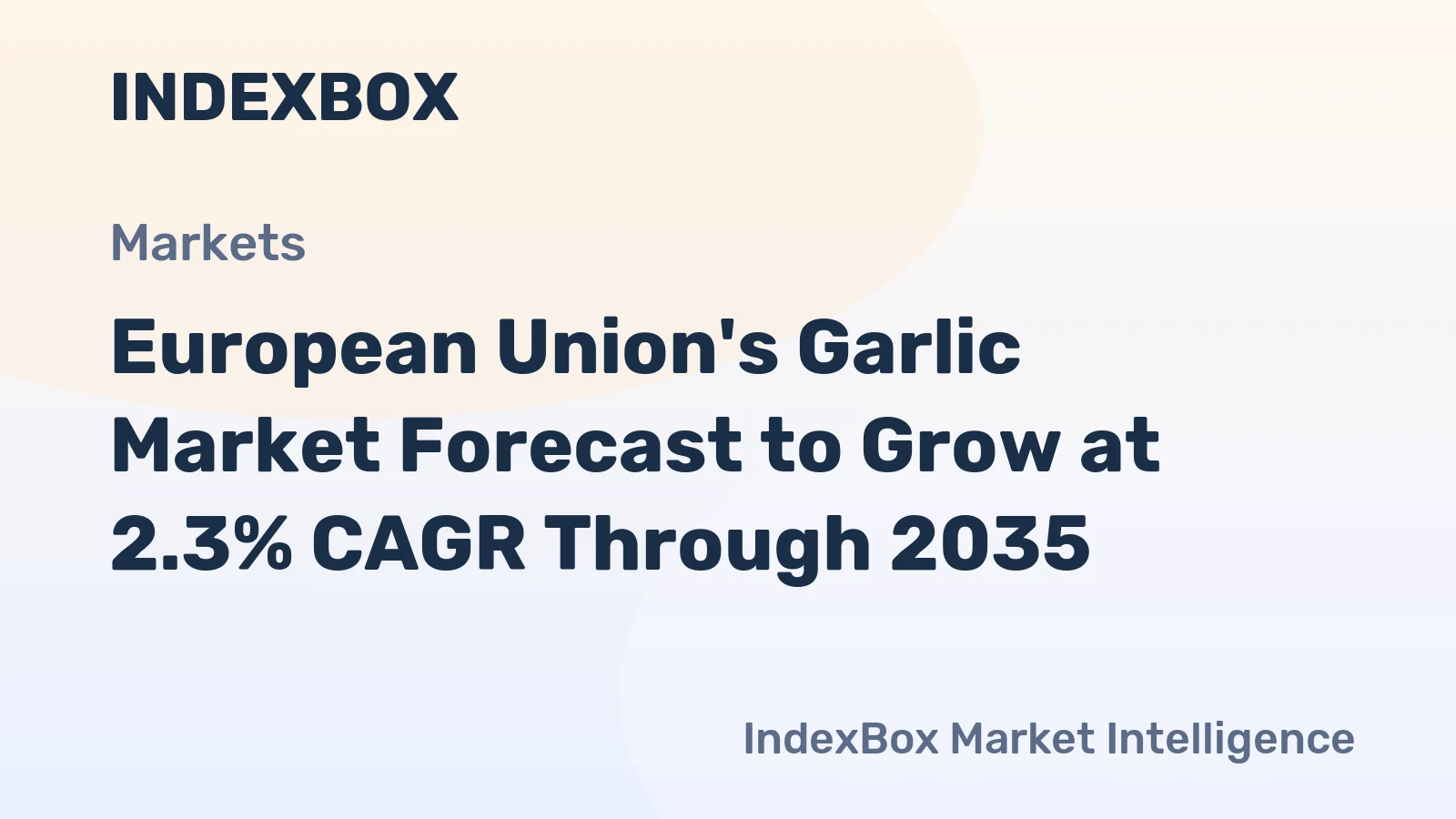 European Union's Garlic Market Forecast to Grow at 2.3% CAGR Through 2035