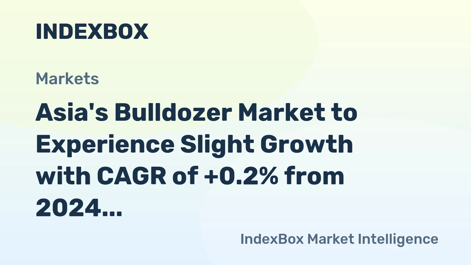 Asia's Bulldozer Market to Experience Slight Growth with CAGR of +0.2% from 2024 to 2035