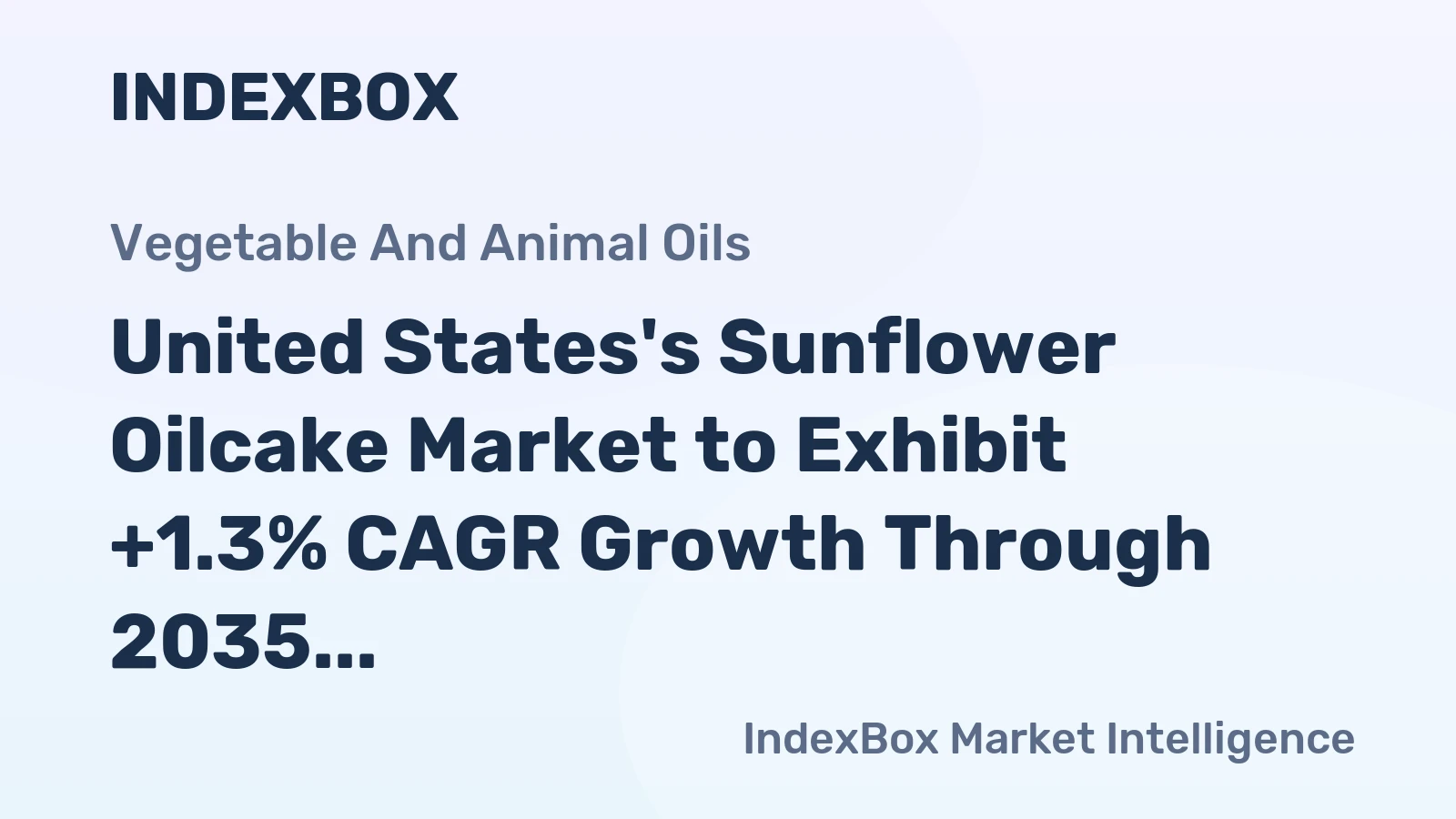 United States's Sunflower Oilcake Market to Exhibit +1.3% CAGR Growth Through 2035