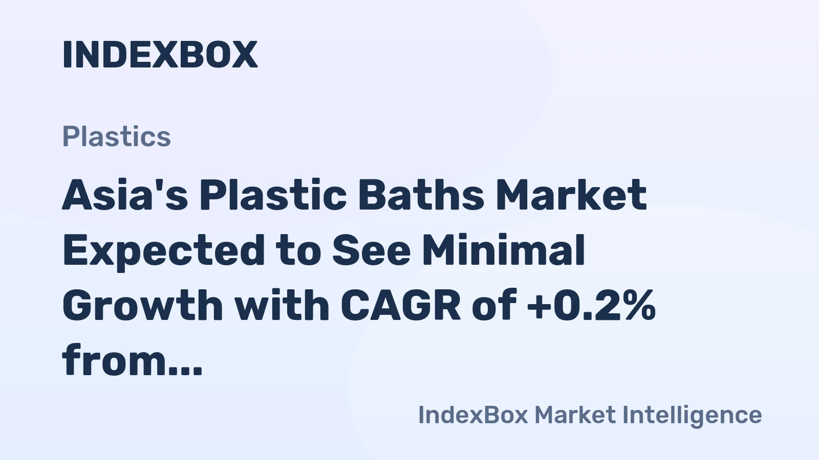 Asia's Plastic Baths Market Expected to See Minimal Growth with CAGR of +0.2% from 2024 to 2035
