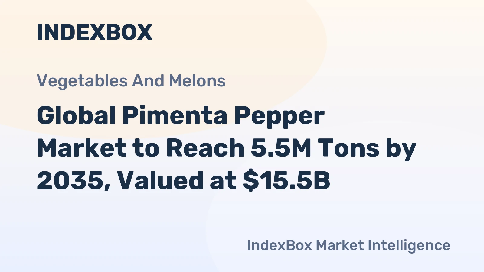 Global Pimenta Pepper Market to Reach 5.5M Tons by 2035, Valued at $15.5B