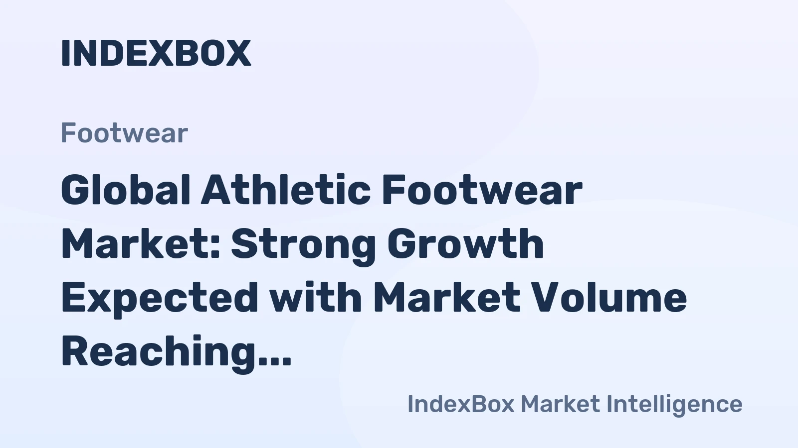 Global Athletic Footwear Market: Strong Growth Expected with Market Volume Reaching 1.6B Pairs and Market Value of $31B by 2035