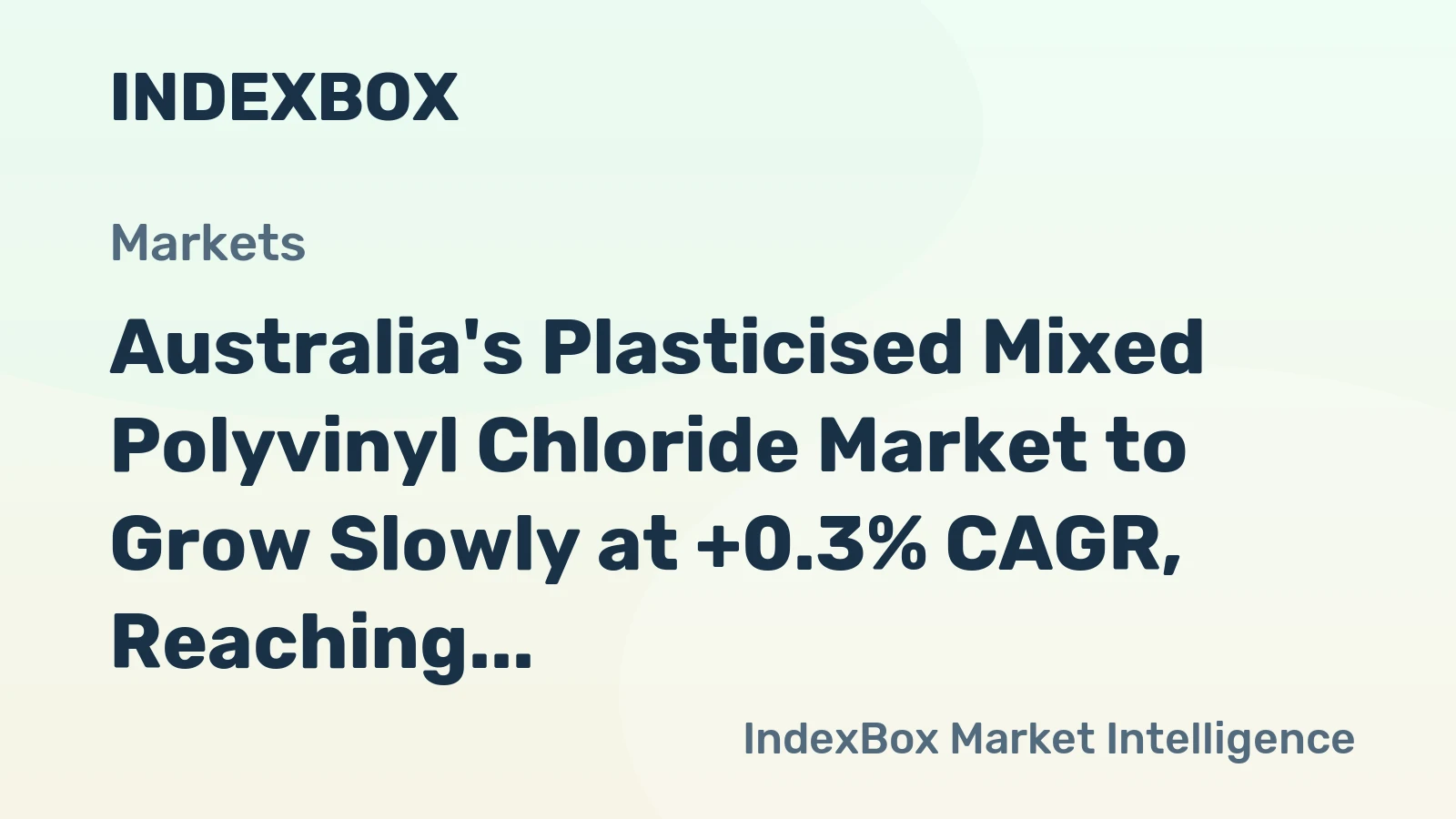 Australia's Plasticised Mixed Polyvinyl Chloride Market to Grow Slowly at +0.3% CAGR, Reaching 4.5K Tons by 2035