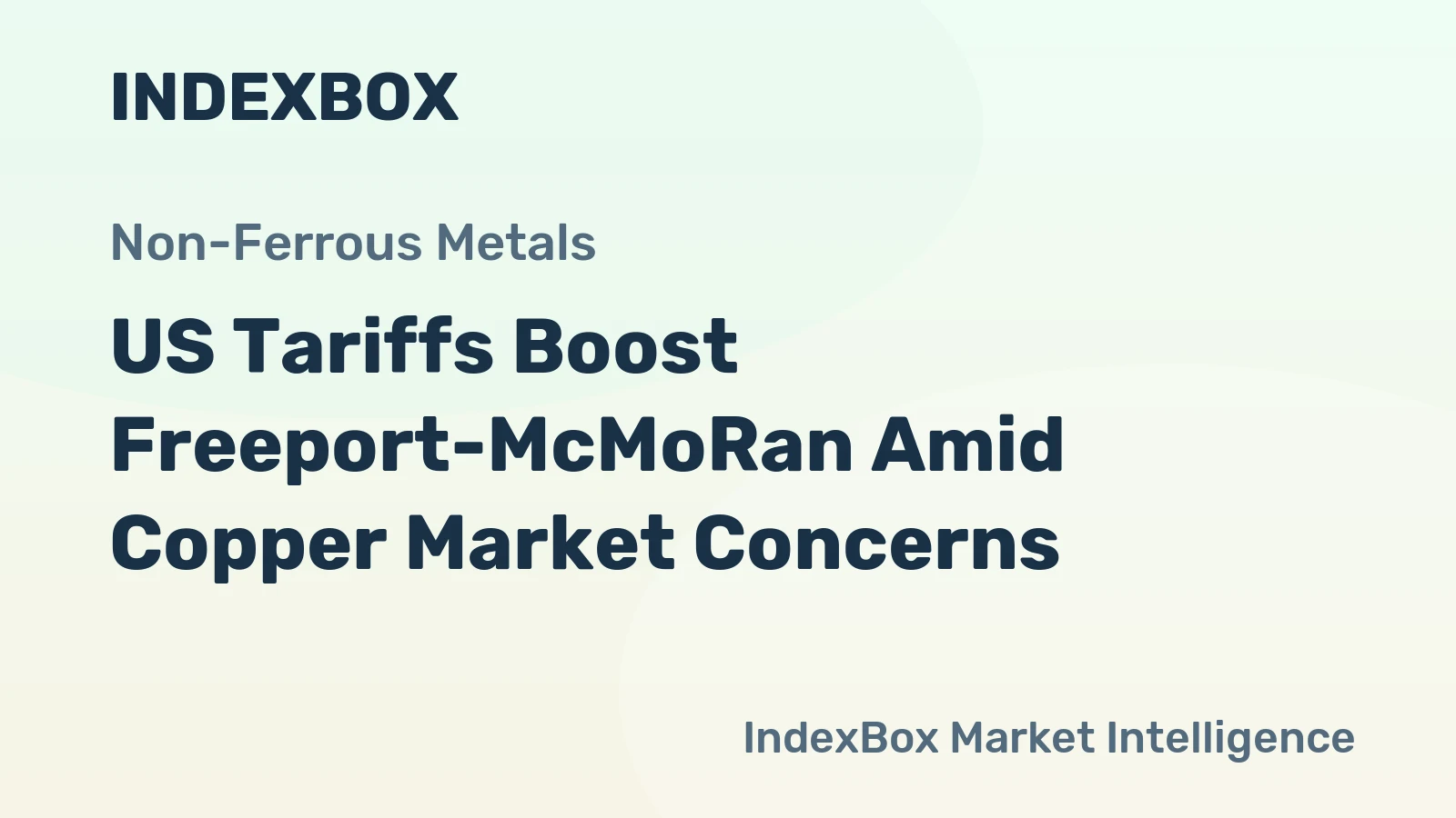 US Tariffs Boost Freeport-McMoRan Amid Copper Market Concerns