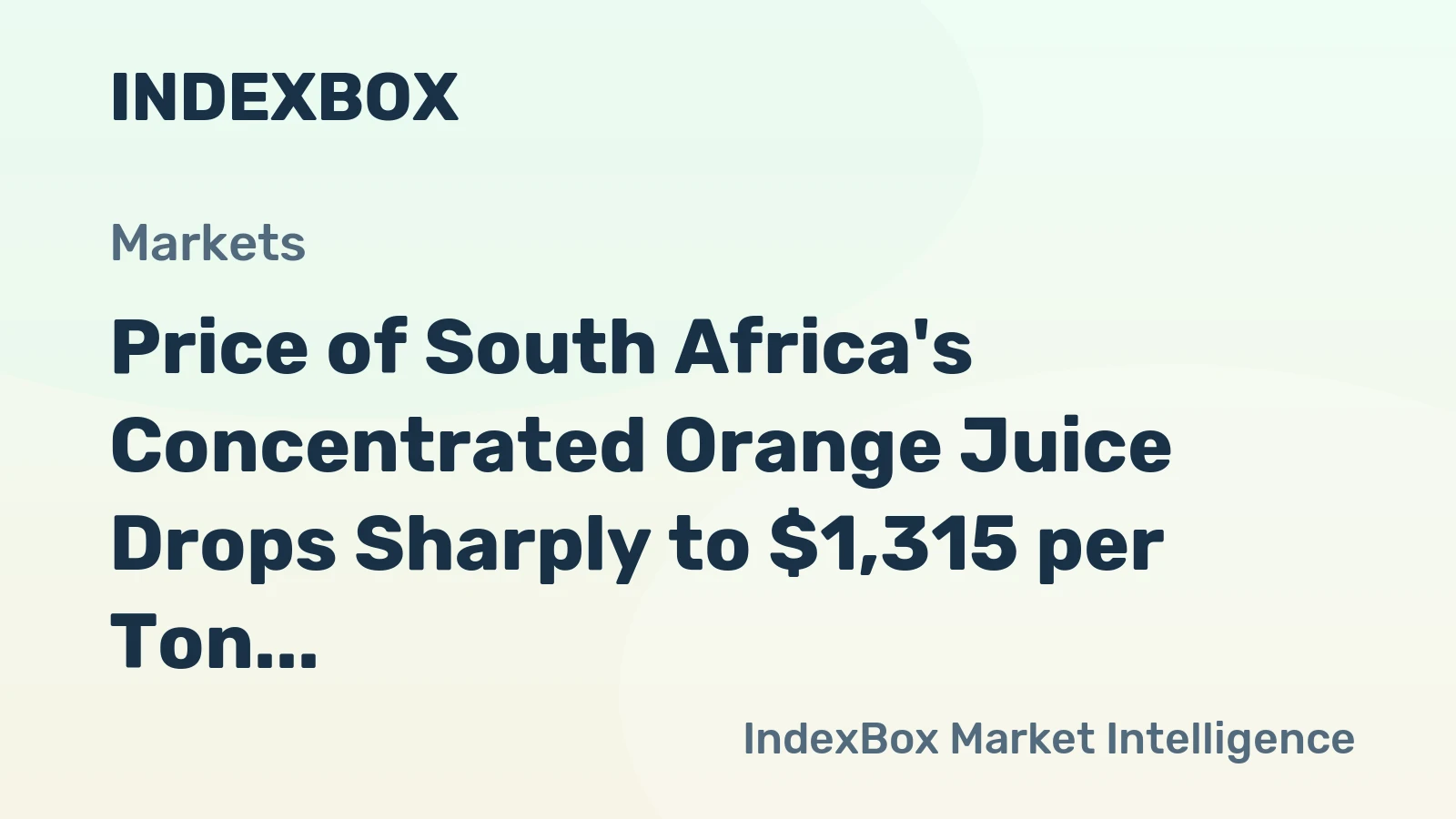 Price of South Africa's Concentrated Orange Juice Drops Sharply to $1,315 per Ton
