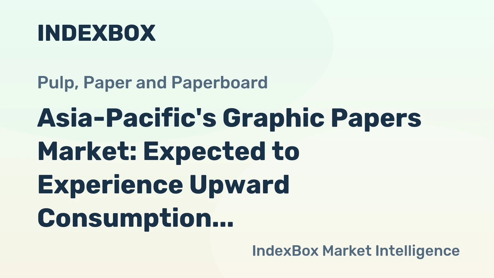 Asia-Pacific's Graphic Papers Market: Expected to Experience Upward Consumption Trend with Market Volume Reaching 66M Tons and Market Value Reaching $81.3B by 2035