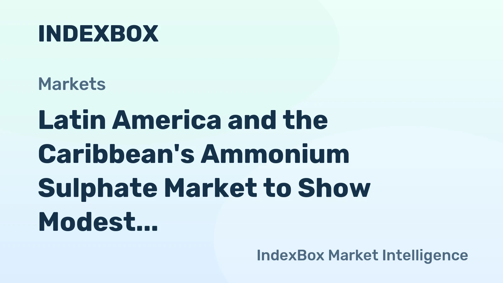 Latin America and the Caribbean's Ammonium Sulphate Market to Show Modest Growth with 0.5% CAGR through 2035