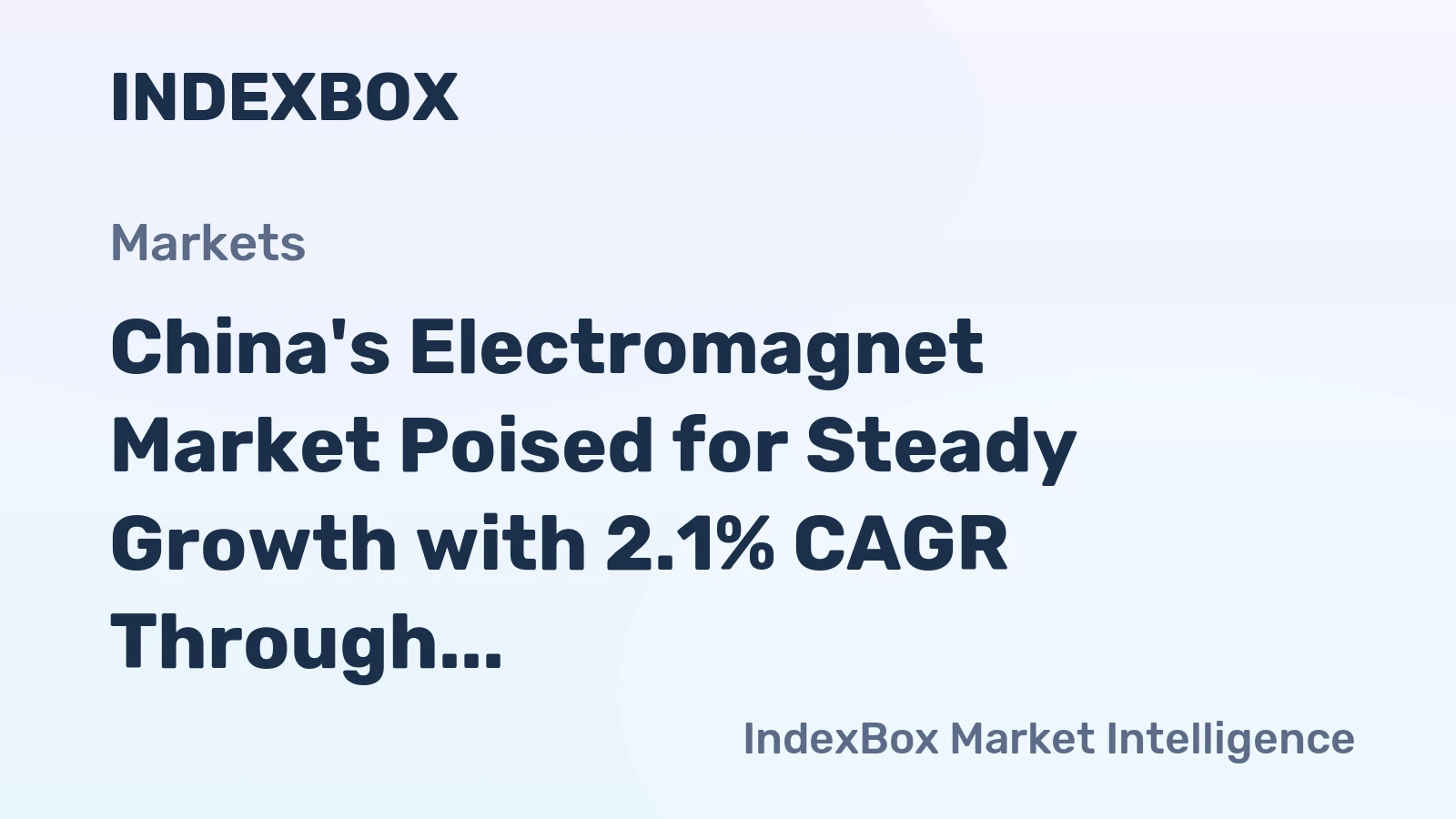 China's Electromagnet Market Poised for Steady Growth with 2.1% CAGR Through 2035