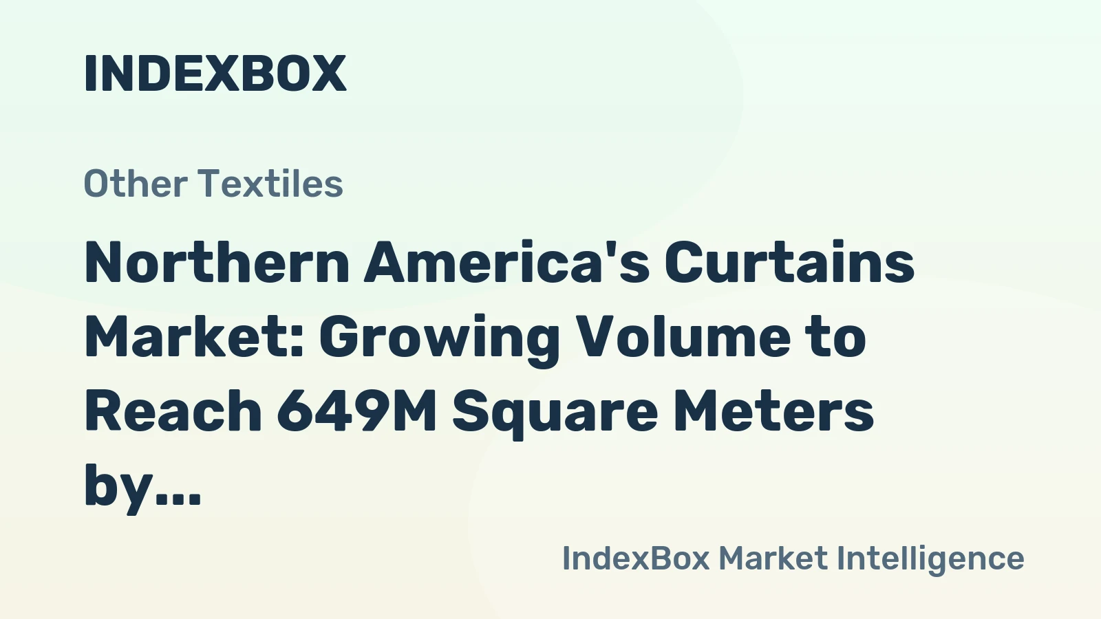 Northern America's Curtains Market: Growing Volume to Reach 649M Square Meters by 2035, Valued at $2.9B