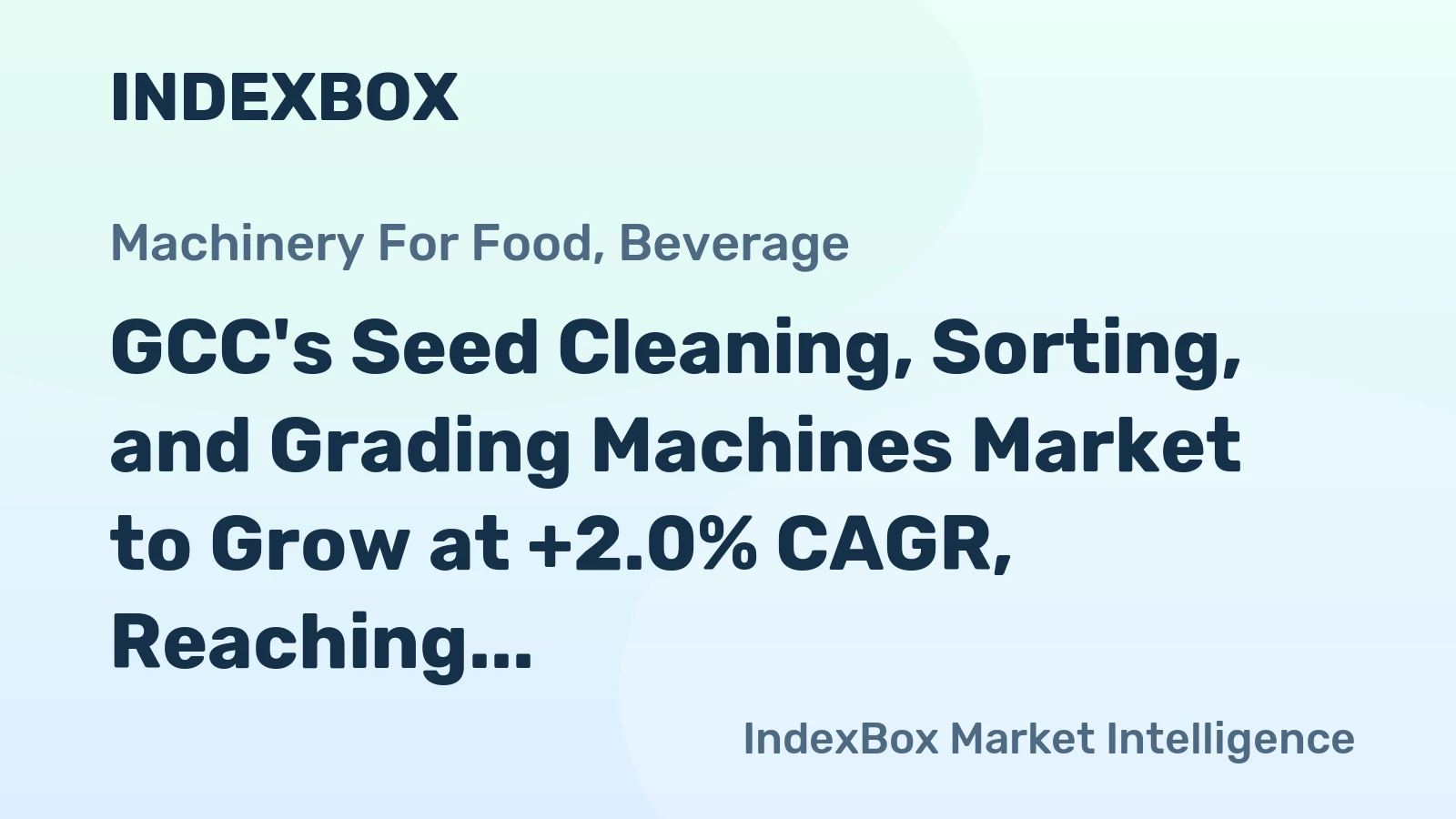 GCC's Seed Cleaning, Sorting, and Grading Machines Market to Grow at +2.0% CAGR, Reaching 11K Units by 2035