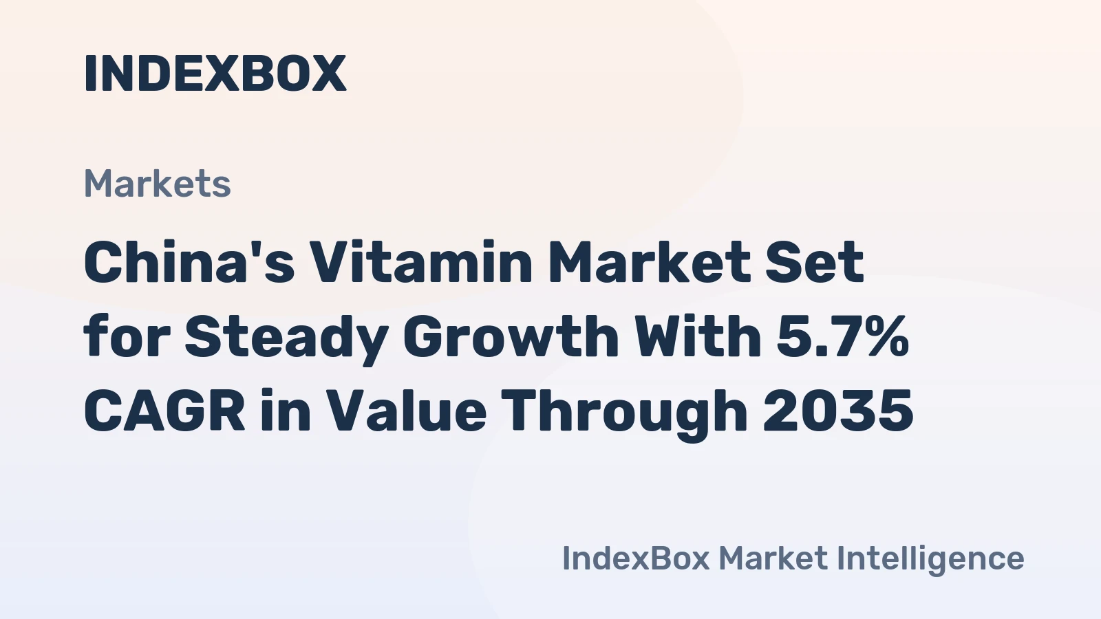 China's Vitamin Market Set for Steady Growth With 5.7% CAGR in Value Through 2035