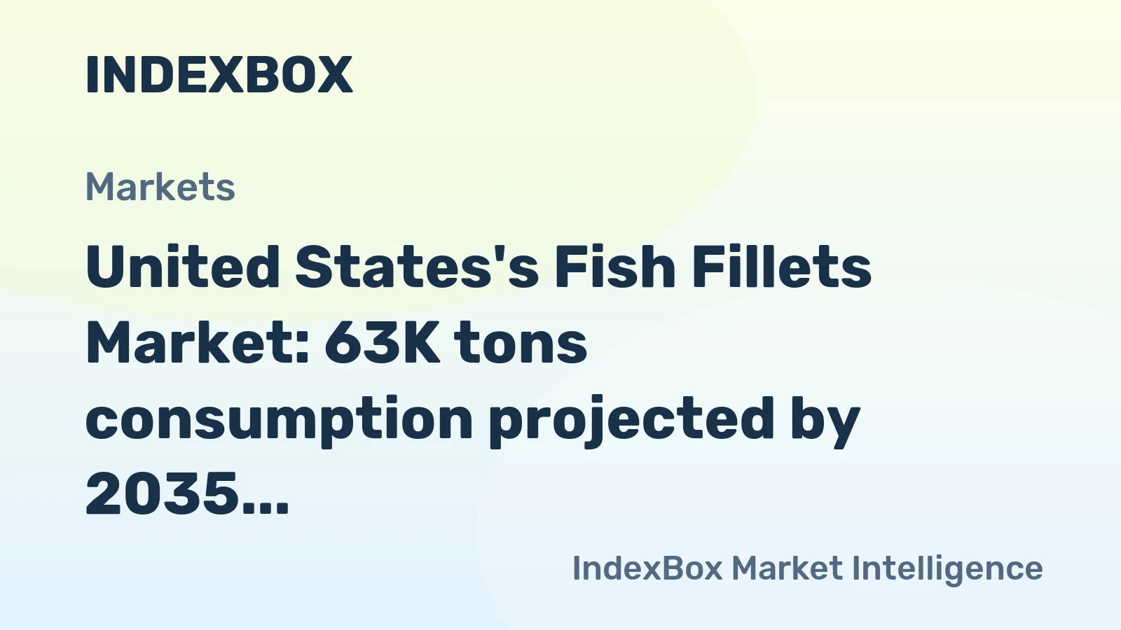 United States's Fish Fillets Market: 63K tons consumption projected by 2035, with market value reaching $511M