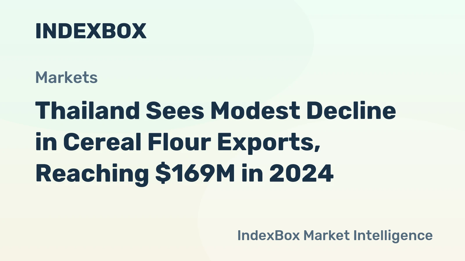 Thailand Sees Modest Decline in Cereal Flour Exports, Reaching $169M in 2024