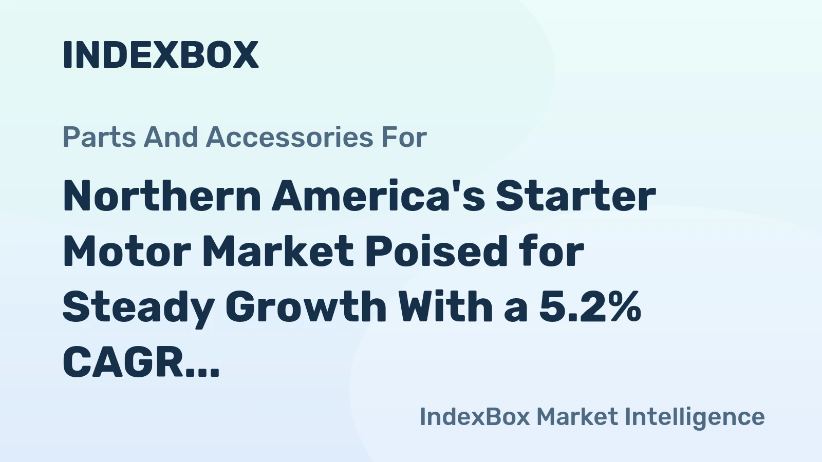 Northern America's Starter Motor Market Poised for Steady Growth With a 5.2% CAGR in Value Through 2035