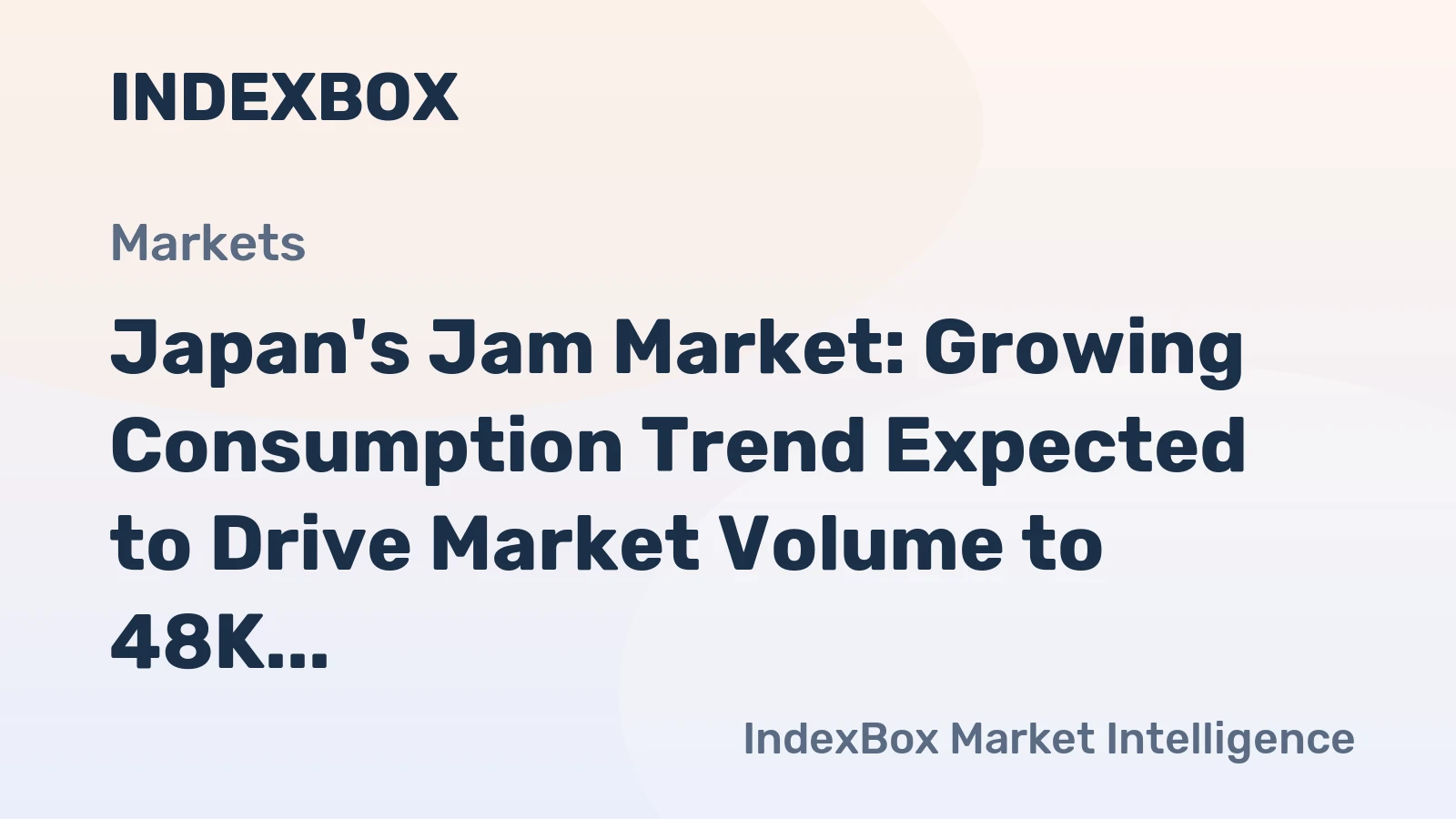 Japan's Jam Market: Growing Consumption Trend Expected to Drive Market Volume to 48K tons and Market Value to $140M by 2035