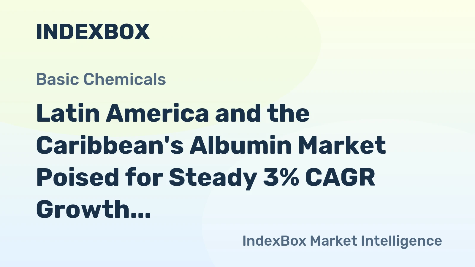 Latin America and the Caribbean's Albumin Market Poised for Steady 3% CAGR Growth Through 2035