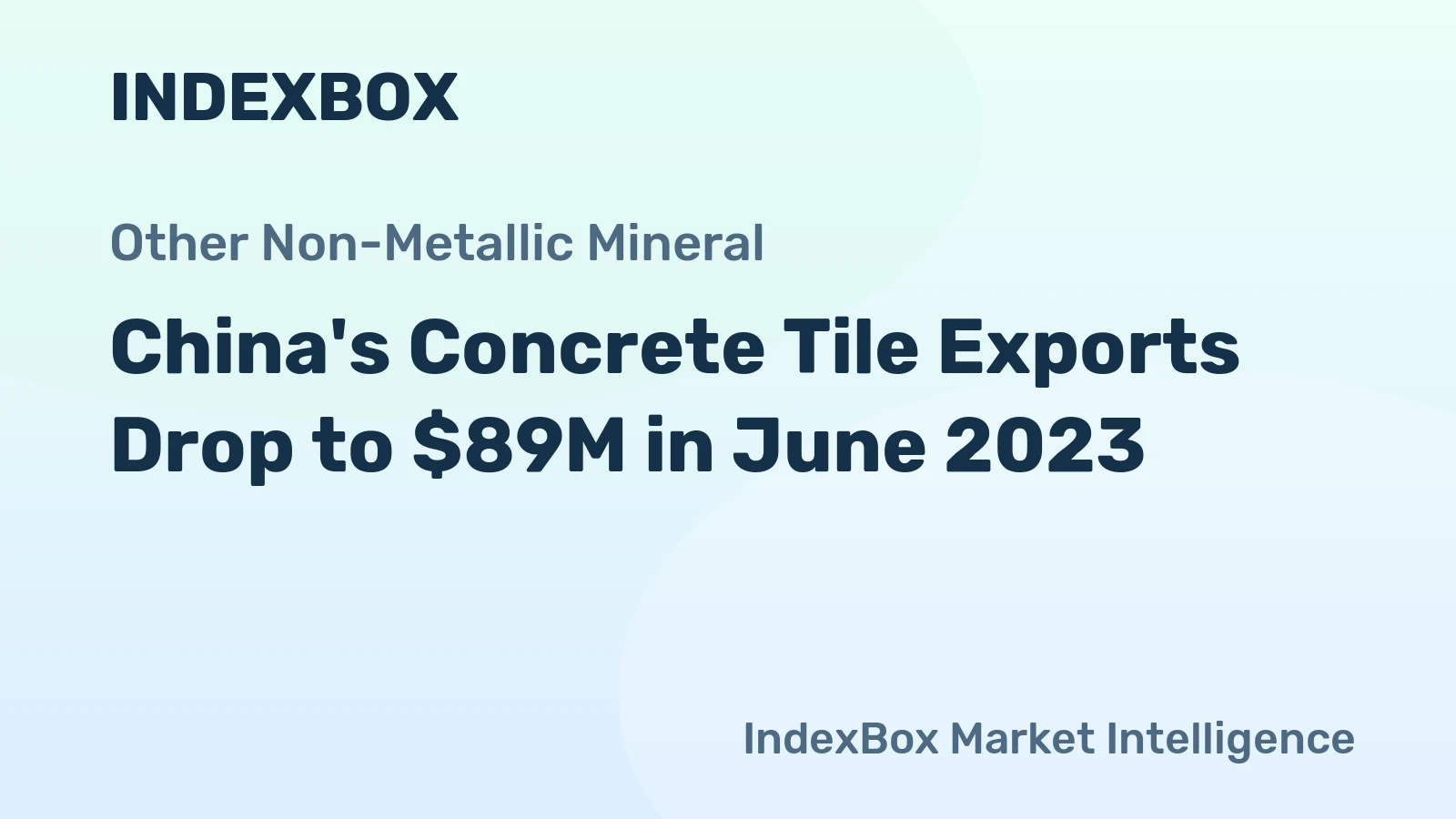 China's Concrete Tile Exports Drop to $89M in June 2023