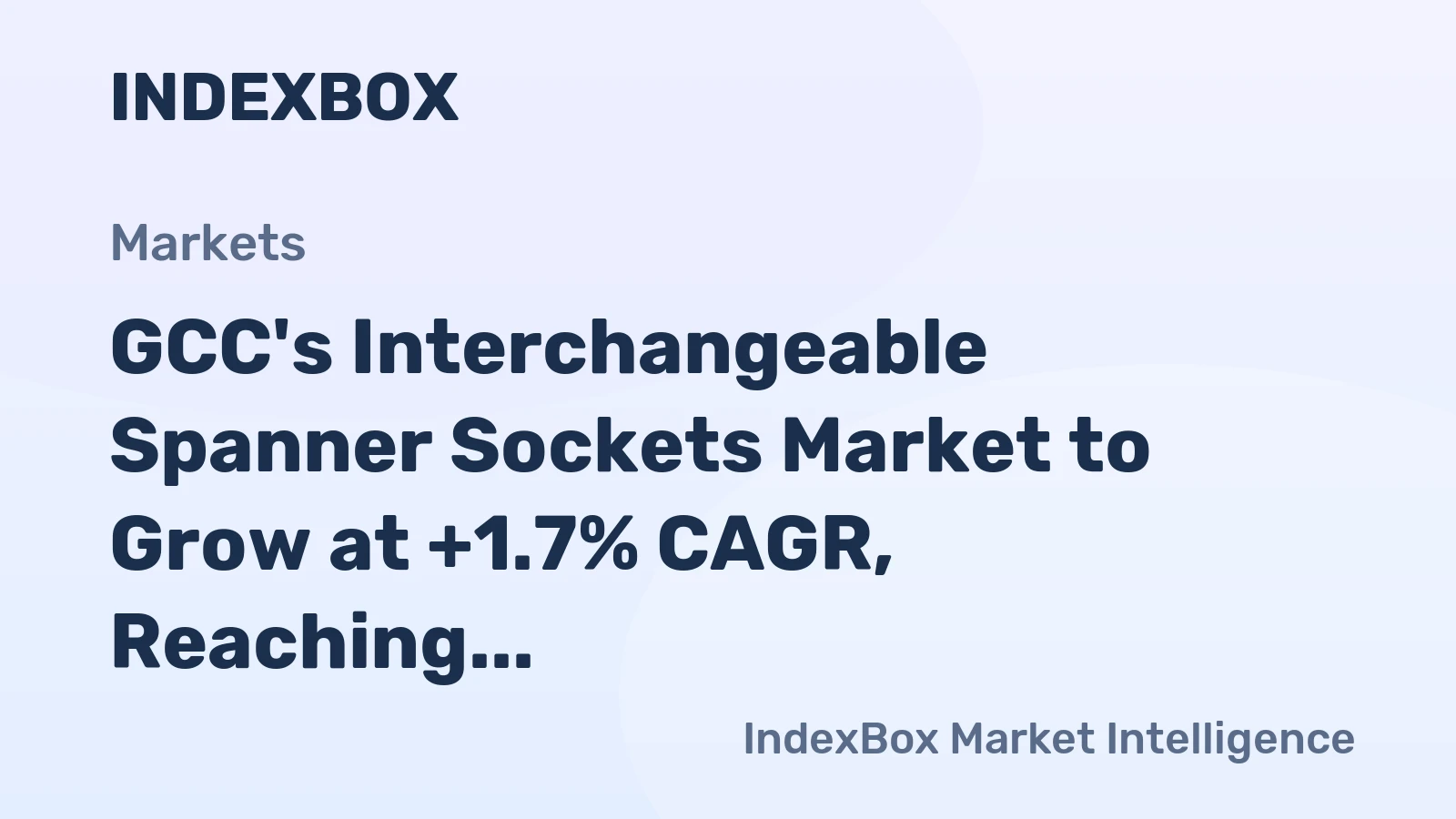 GCC's Interchangeable Spanner Sockets Market to Grow at +1.7% CAGR, Reaching 4.8K tons by 2035 with a Value of $32M
