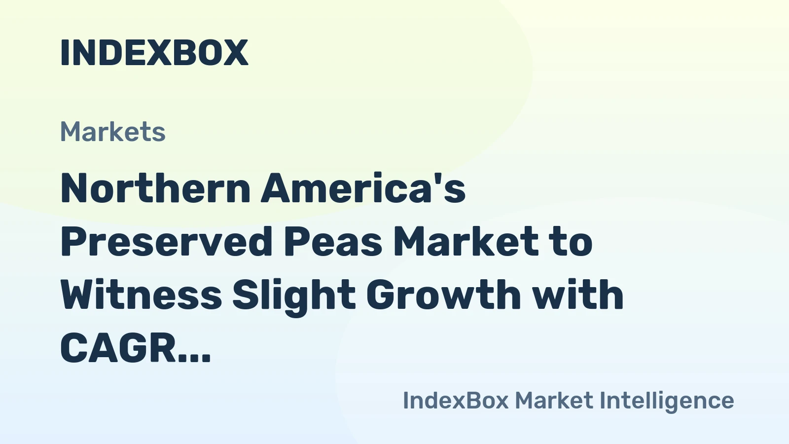 Northern America's Preserved Peas Market to Witness Slight Growth with CAGR of +0.2%