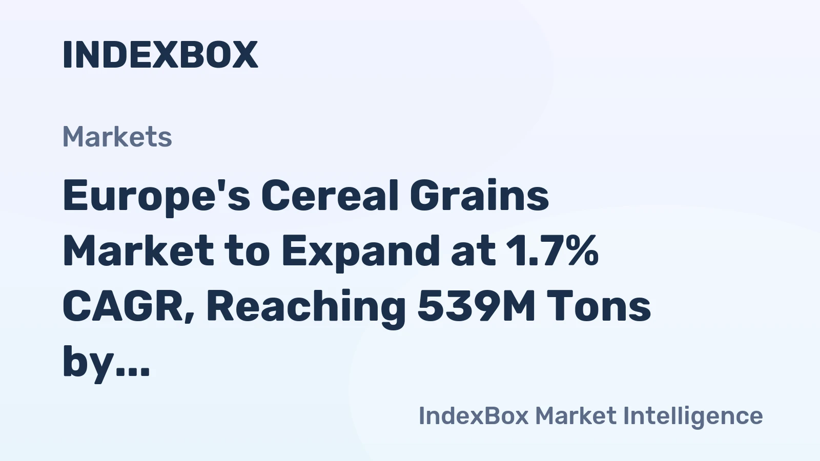 Europe's Cereal Grains Market to Expand at 1.7% CAGR, Reaching 539M Tons by 2035