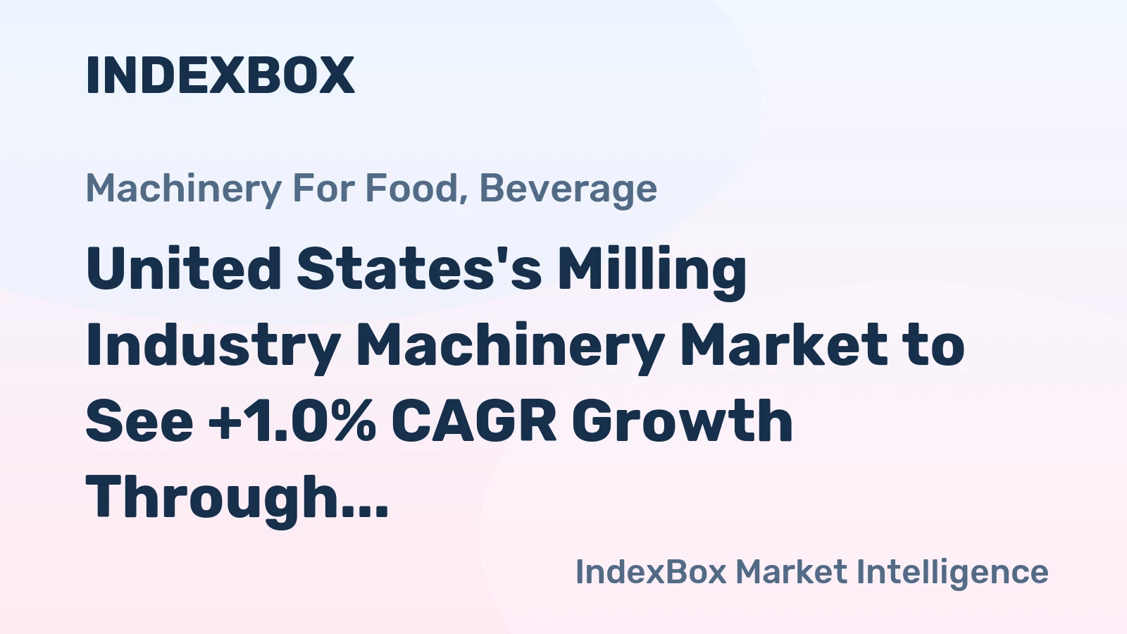 United States's Milling Industry Machinery Market to See +1.0% CAGR Growth Through 2035