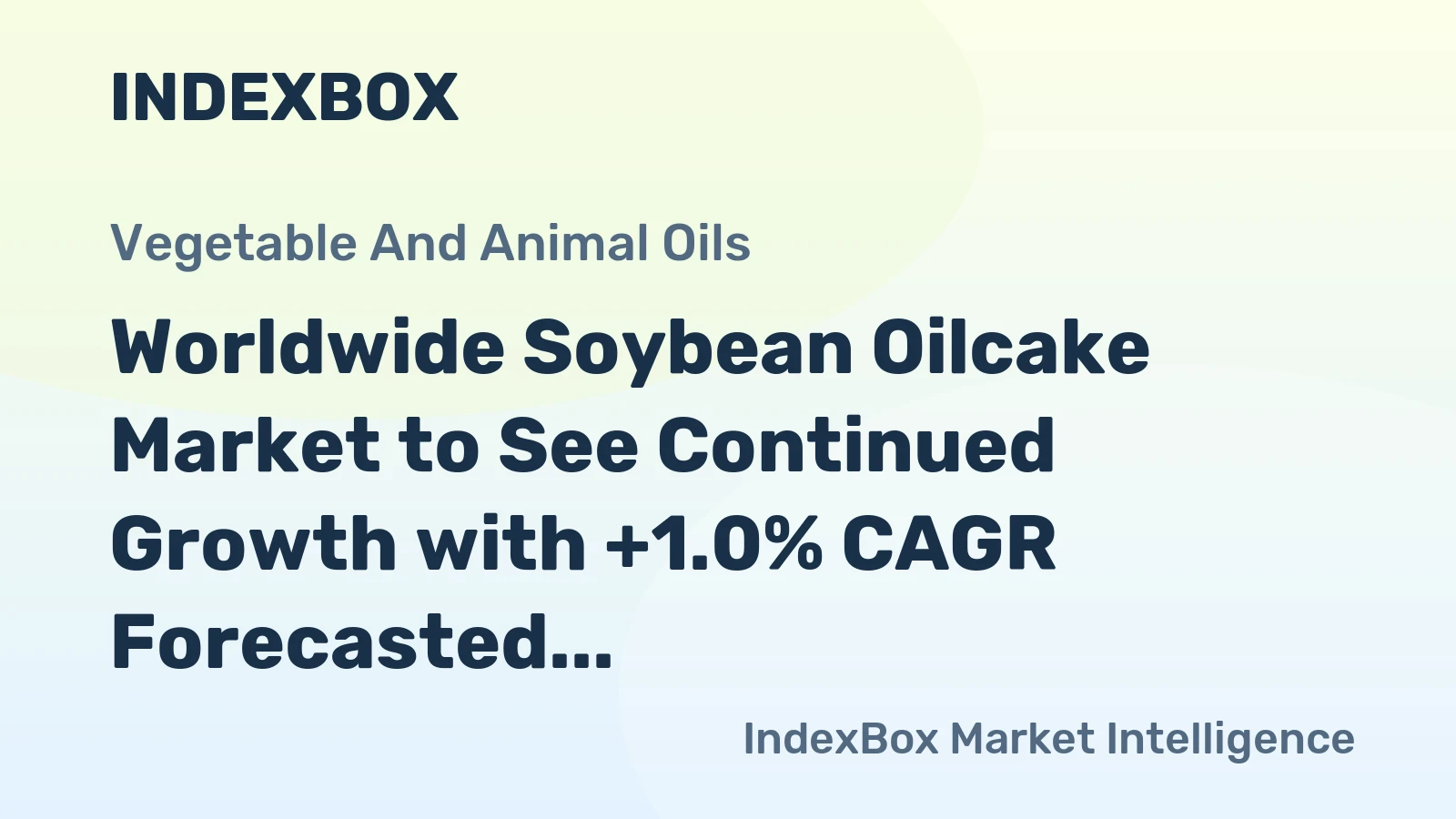 Worldwide Soybean Oilcake Market to See Continued Growth with +1.0% CAGR Forecasted for 2024-2035