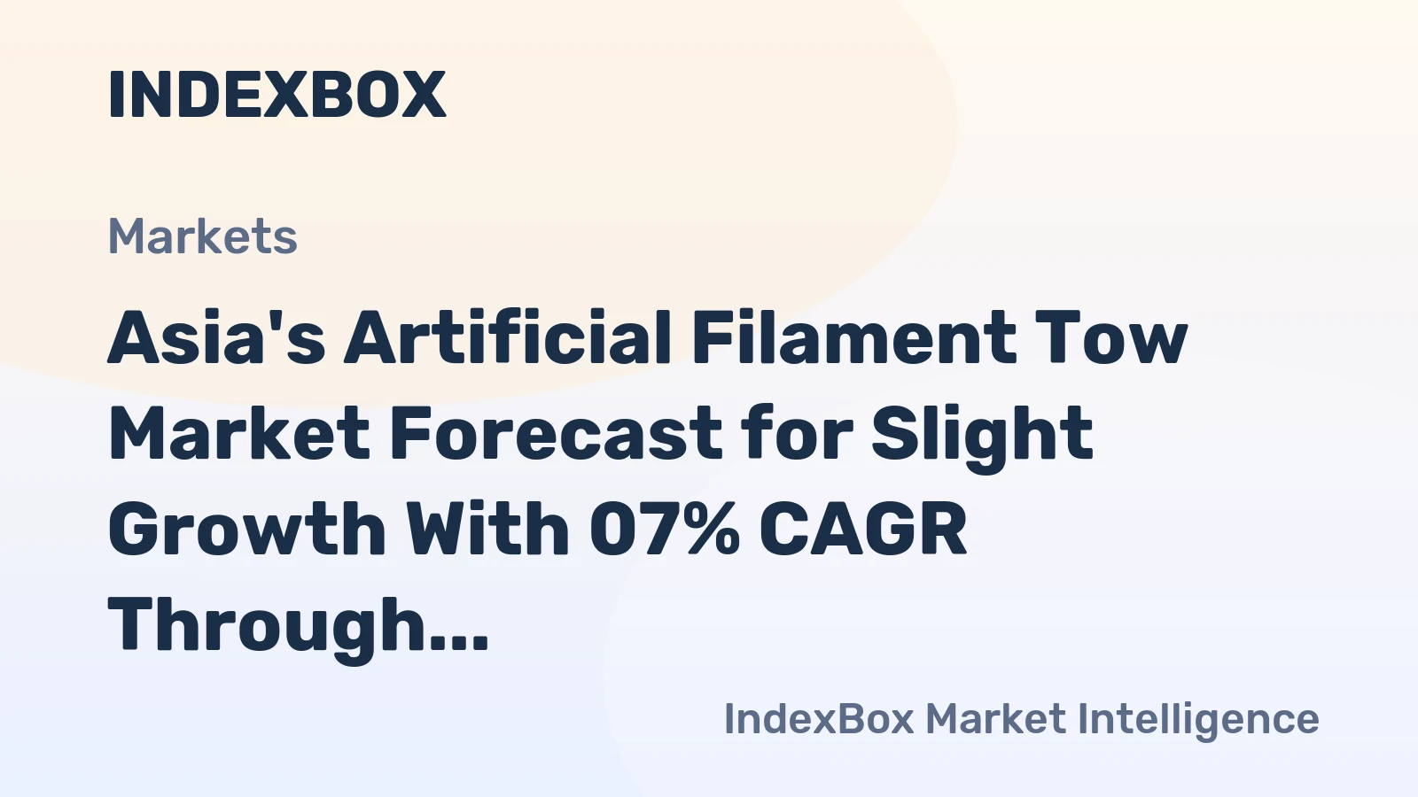 Asia's Artificial Filament Tow Market Forecast for Slight Growth With 07% CAGR Through 2035
