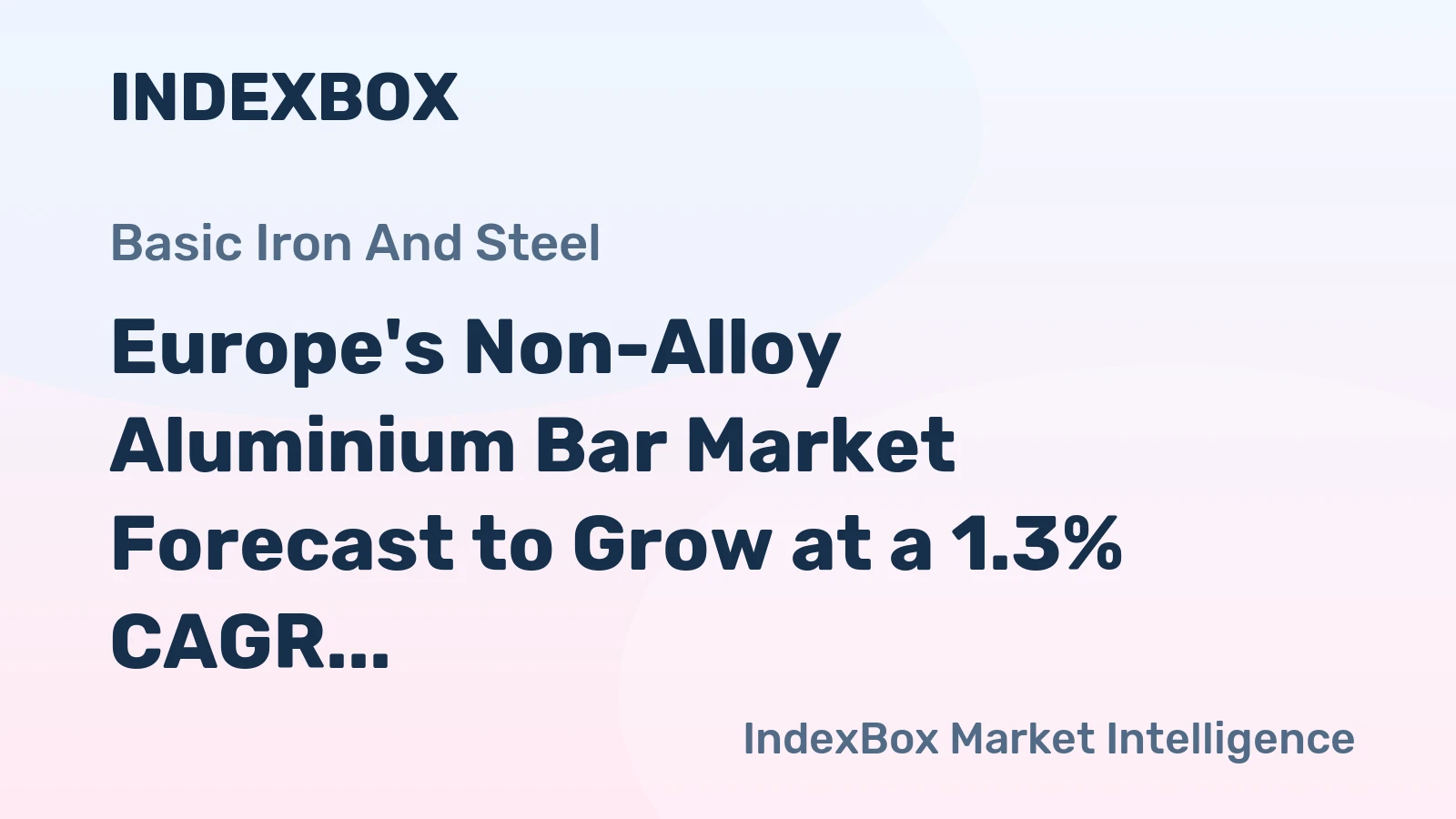 Europe's Non-Alloy Aluminium Bar Market Forecast to Grow at a 1.3% CAGR Through 2035
