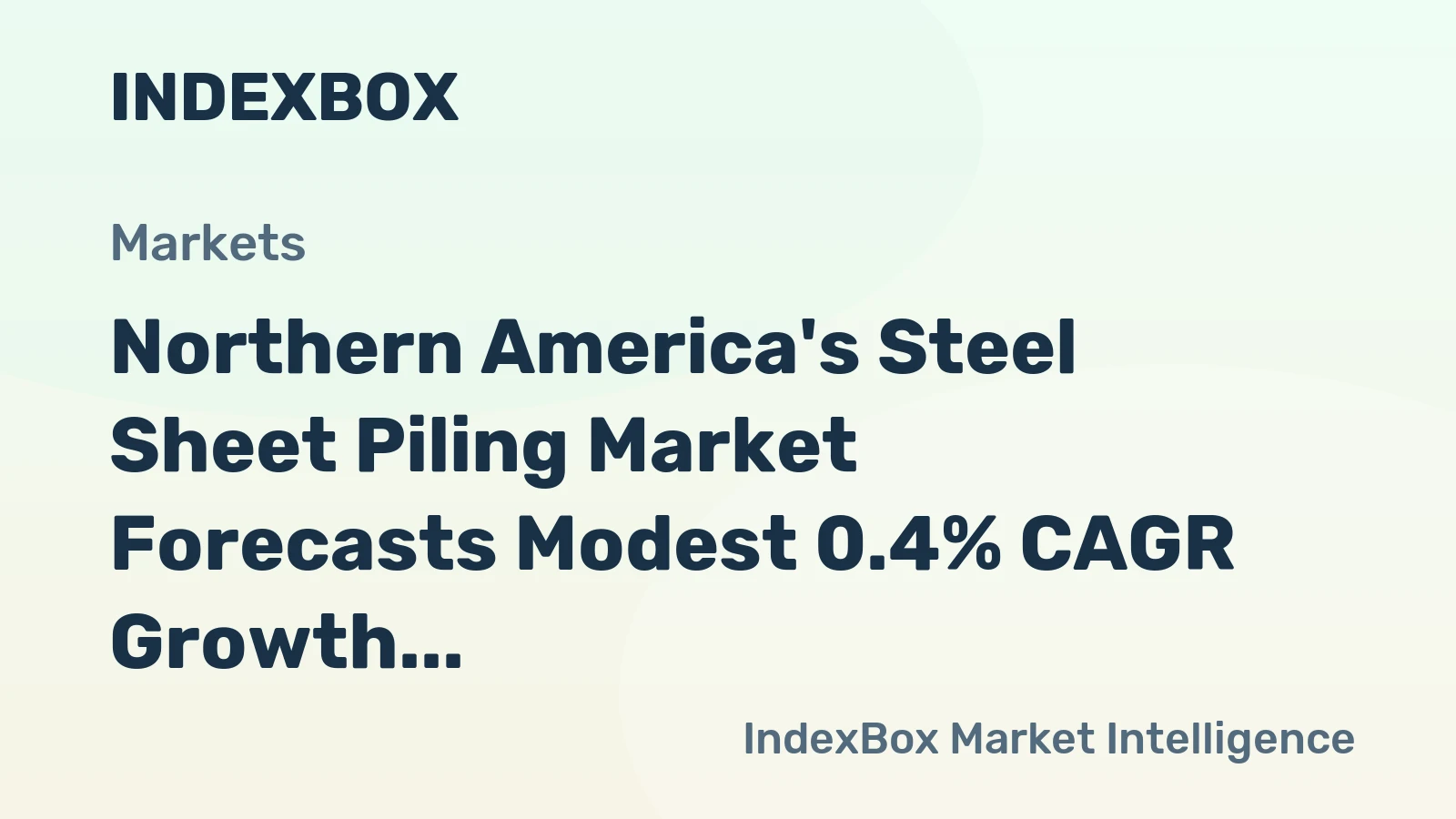 Northern America's Steel Sheet Piling Market Forecasts Modest 0.4% CAGR Growth Through 2035