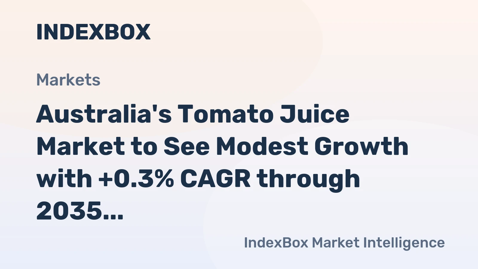 Australia's Tomato Juice Market to See Modest Growth with +0.3% CAGR through 2035