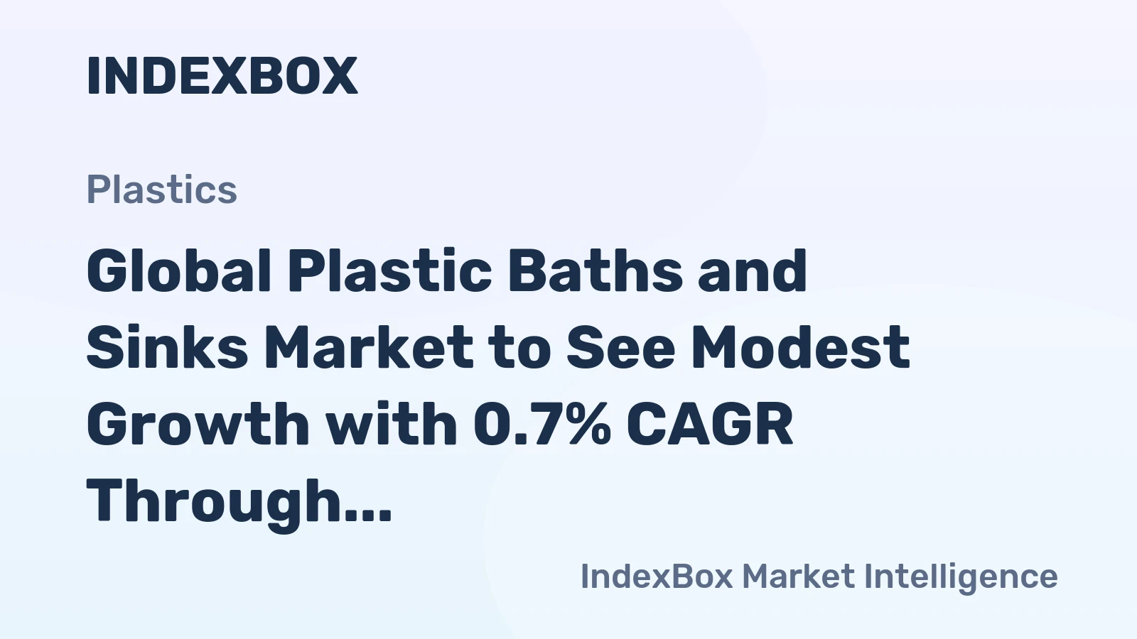Global Plastic Baths and Sinks Market to See Modest Growth with 0.7% CAGR Through 2035