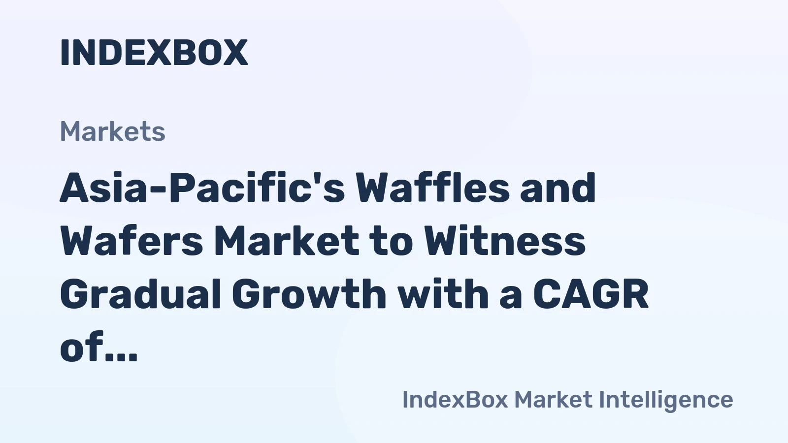 Asia-Pacific's Waffles and Wafers Market to Witness Gradual Growth with a CAGR of +1.6% from 2024 to 2035