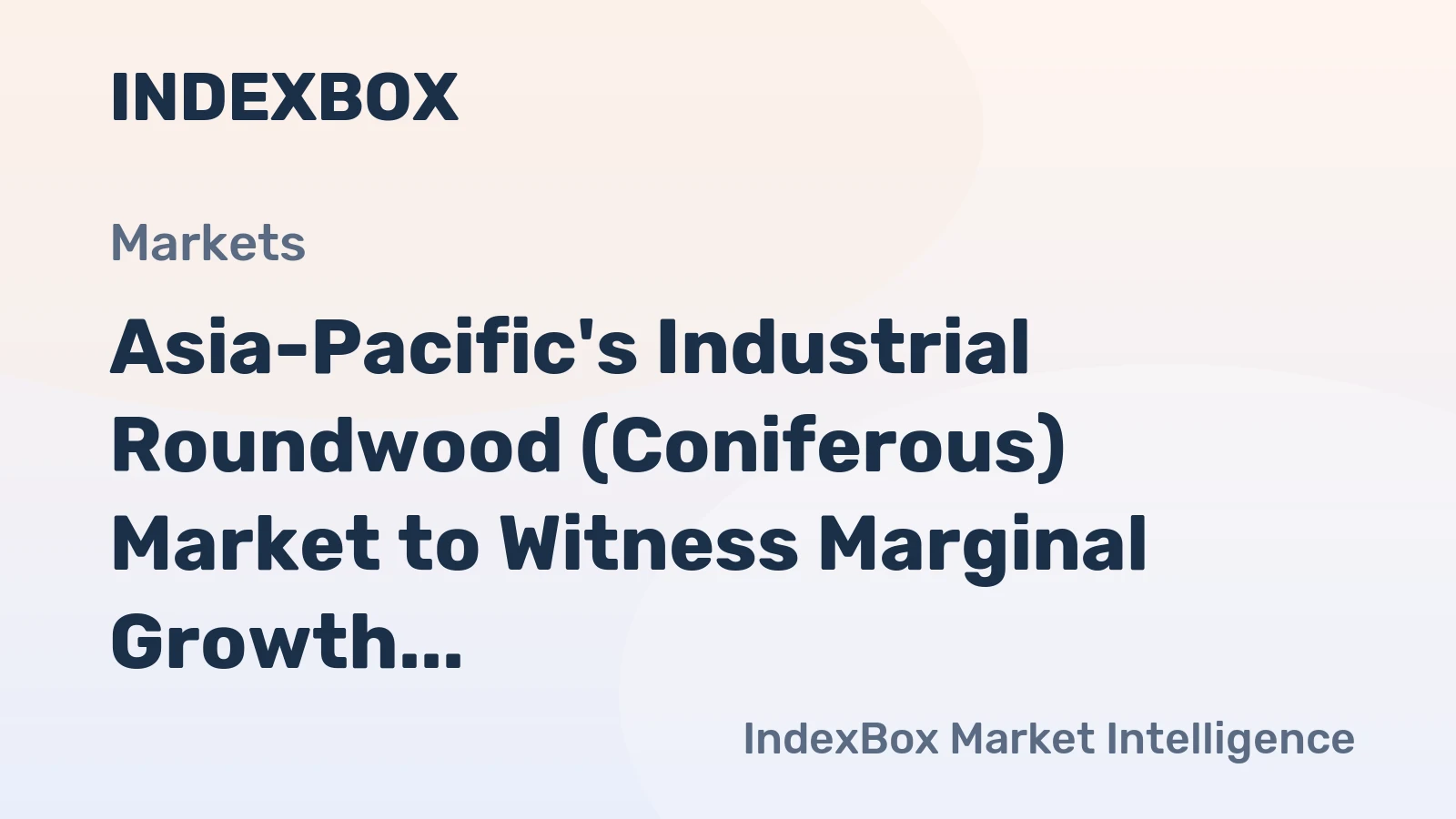 Asia-Pacific's Industrial Roundwood (Coniferous) Market to Witness Marginal Growth at +0.9% CAGR from 2024 to 2035