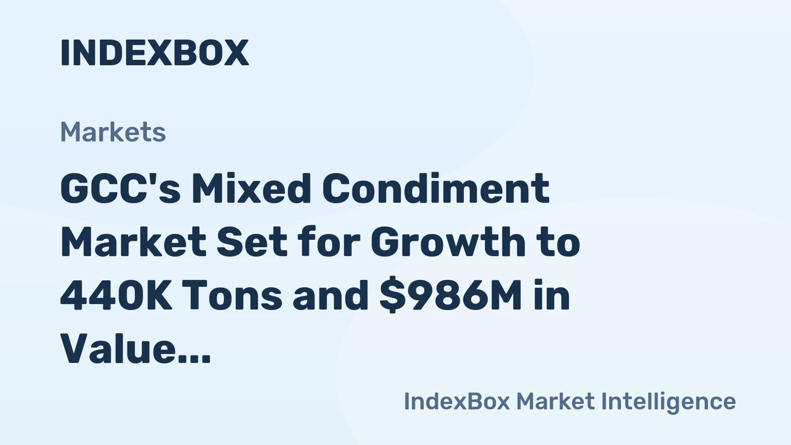 GCC's Mixed Condiment Market Set for Growth to 440K Tons and $986M in Value by 2035