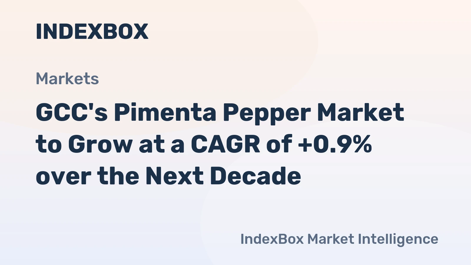 GCC's Pimenta Pepper Market to Grow at a CAGR of +0.9% over the Next Decade