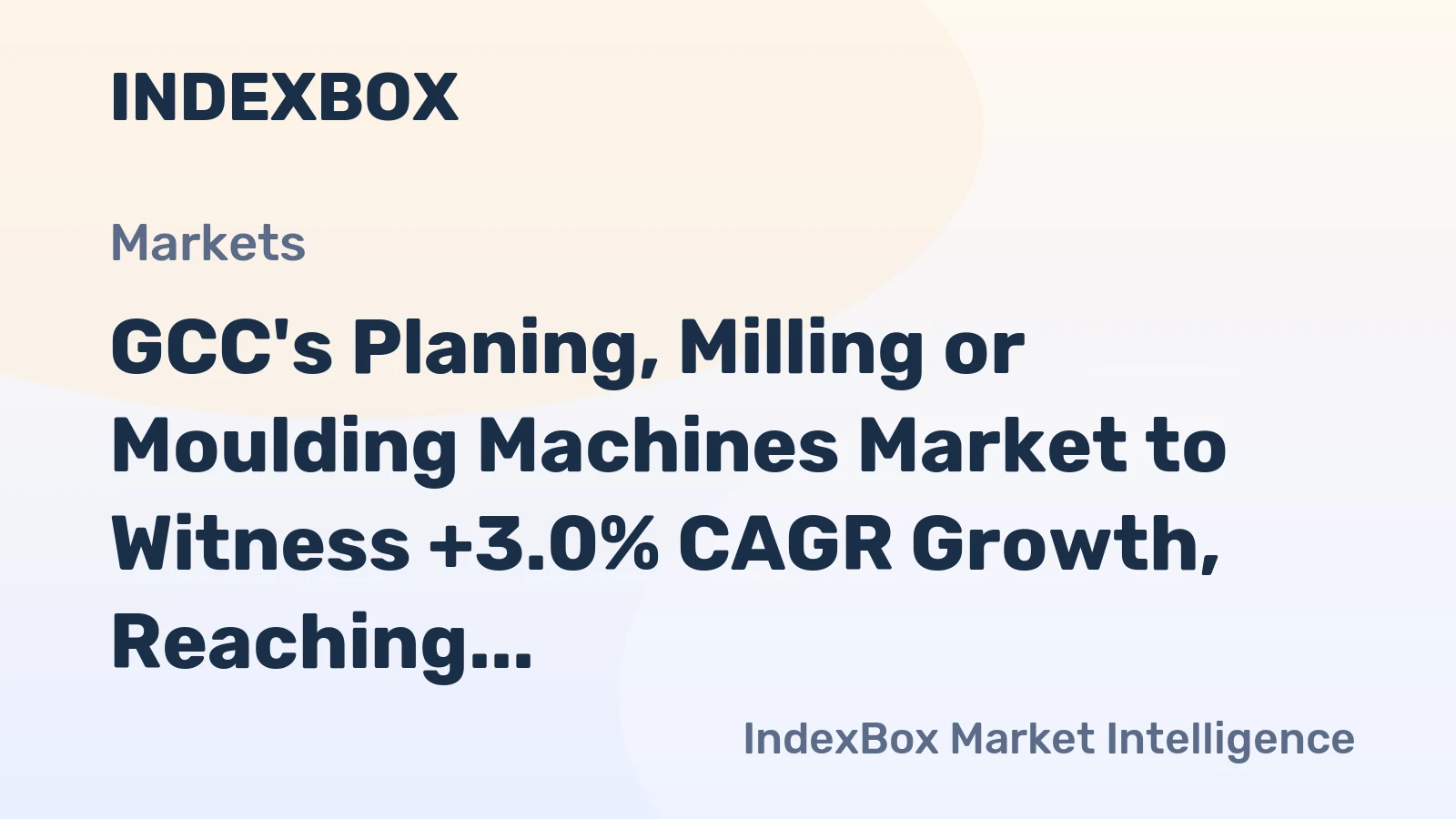 GCC's Planing, Milling or Moulding Machines Market to Witness +3.0% CAGR Growth, Reaching $19M by 2035
