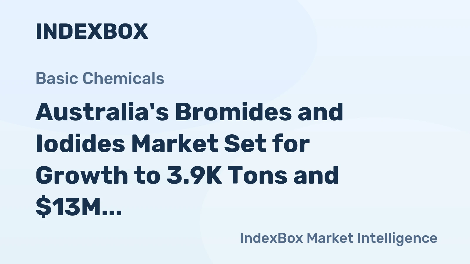 Australia's Bromides and Iodides Market Set for Growth to 3.9K Tons and $13M