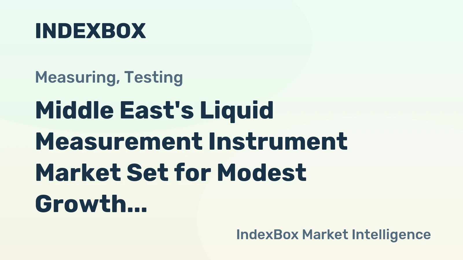 Middle East's Liquid Measurement Instrument Market Set for Modest Growth with a +0.4% CAGR Through 2035
