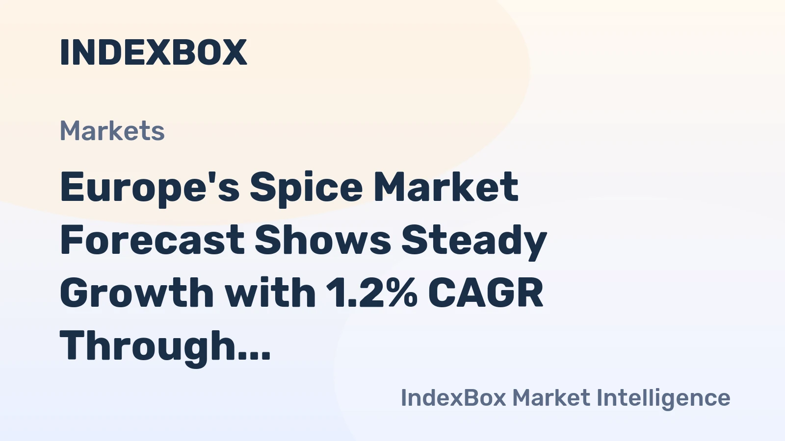 Europe's Spice Market Forecast Shows Steady Growth with 1.2% CAGR Through 2035
