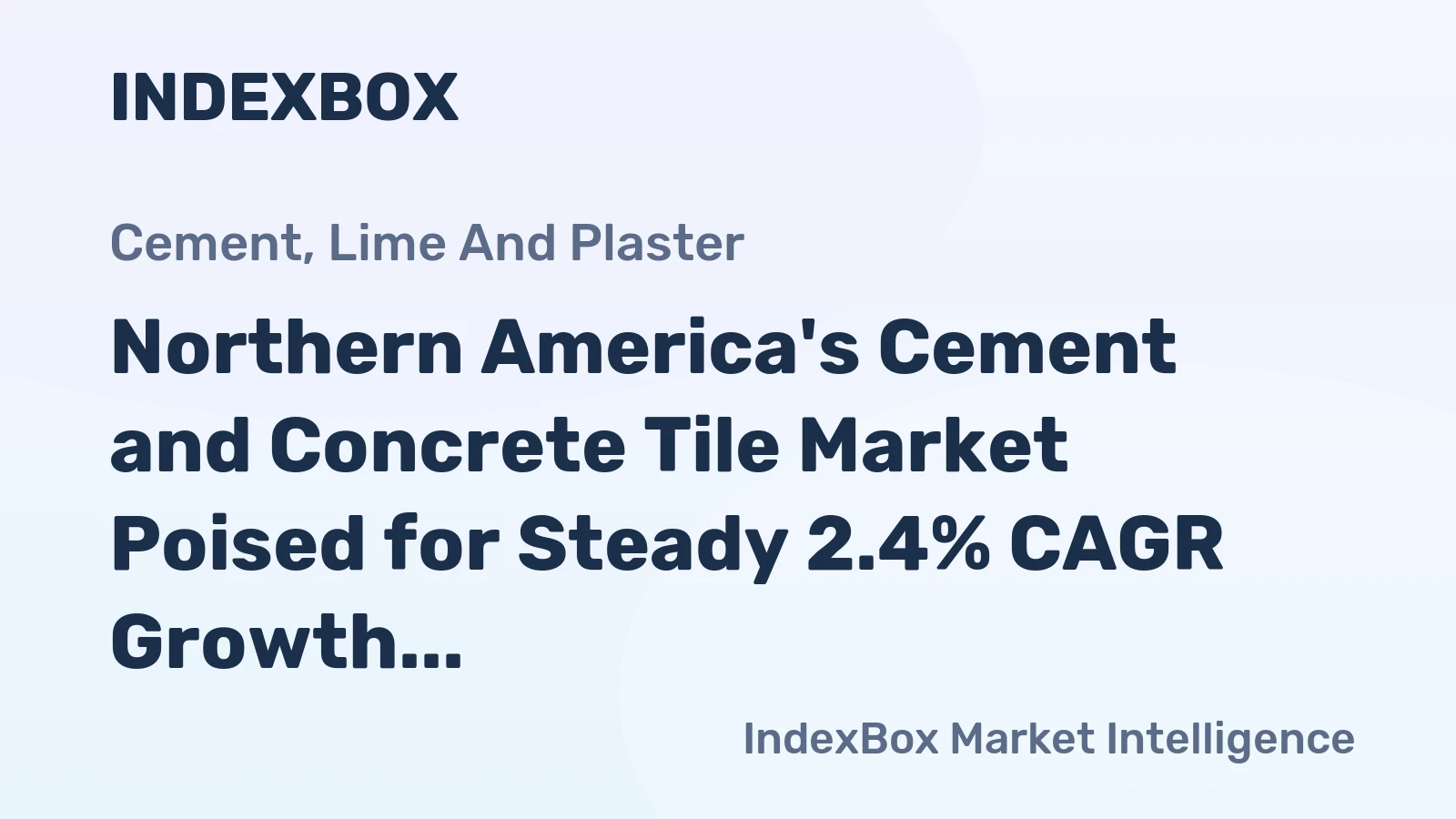 Northern America's Cement and Concrete Tile Market Poised for Steady 2.4% CAGR Growth Through 2035