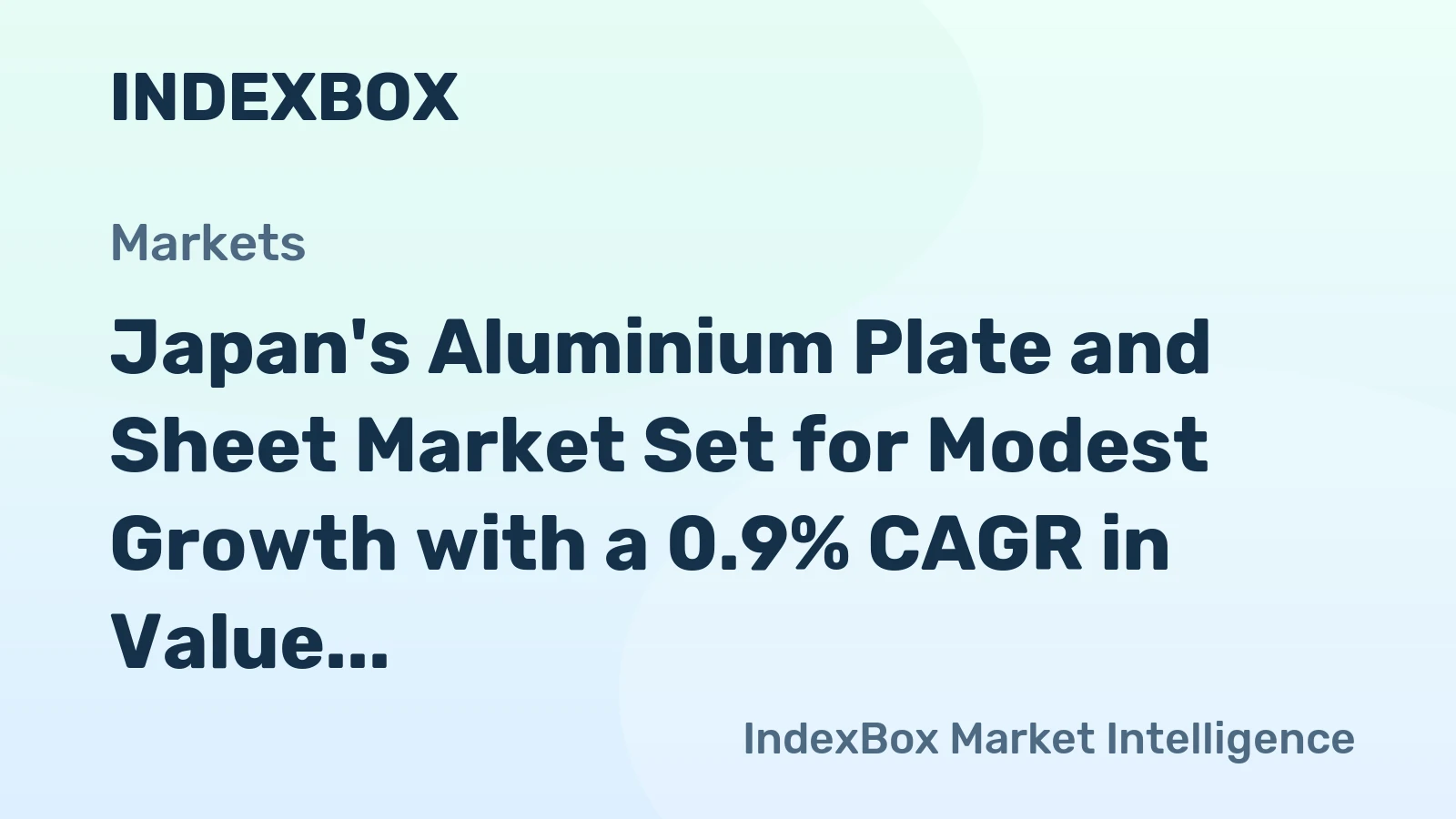 Japan's Aluminium Plate and Sheet Market Set for Modest Growth with a 0.9% CAGR in Value Through 2035