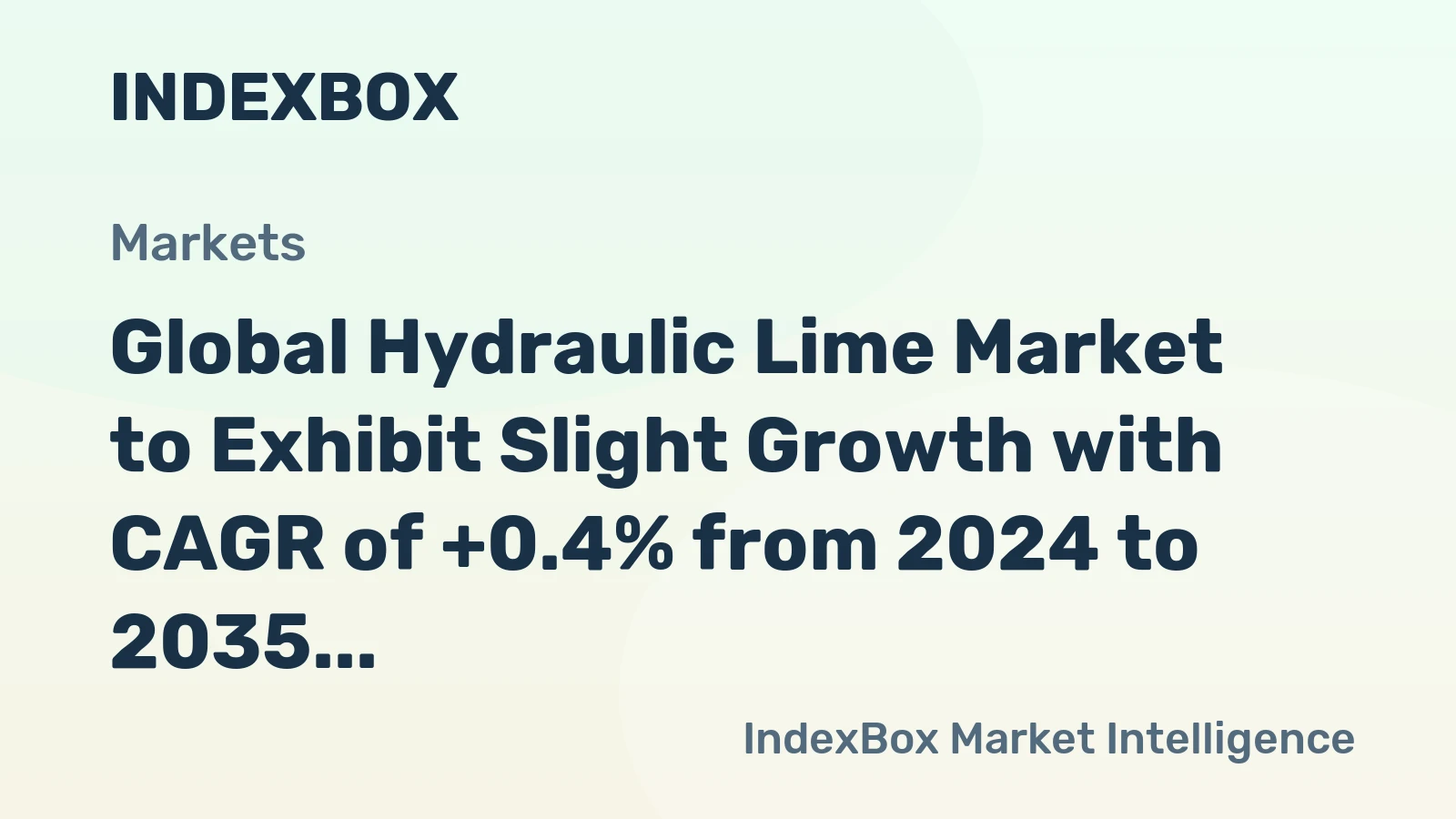 Global Hydraulic Lime Market to Exhibit Slight Growth with CAGR of +0.4% from 2024 to 2035